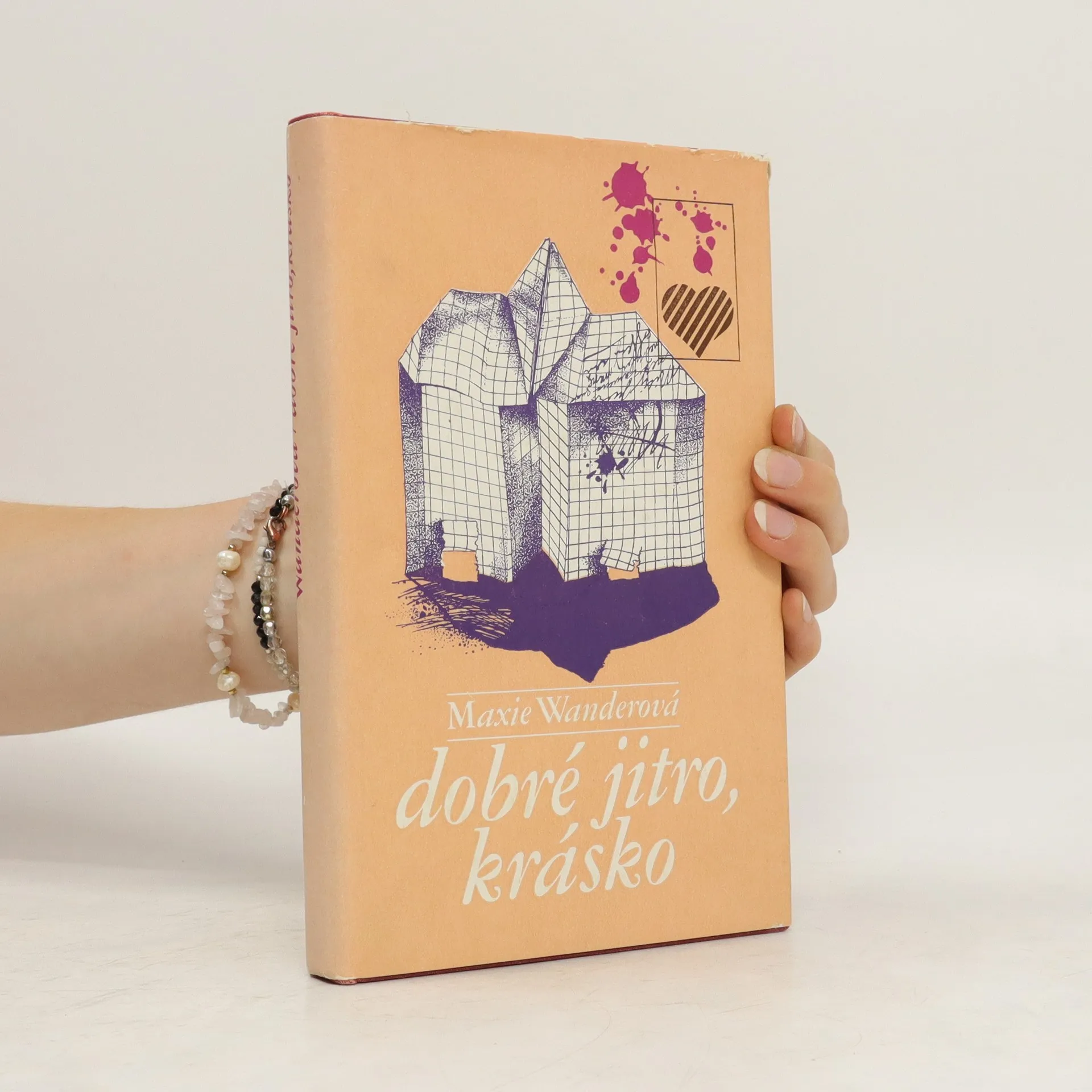 Dobré jitro, krásko - Maxie Wander, Jarmila Jarolímková - knihobot.cz