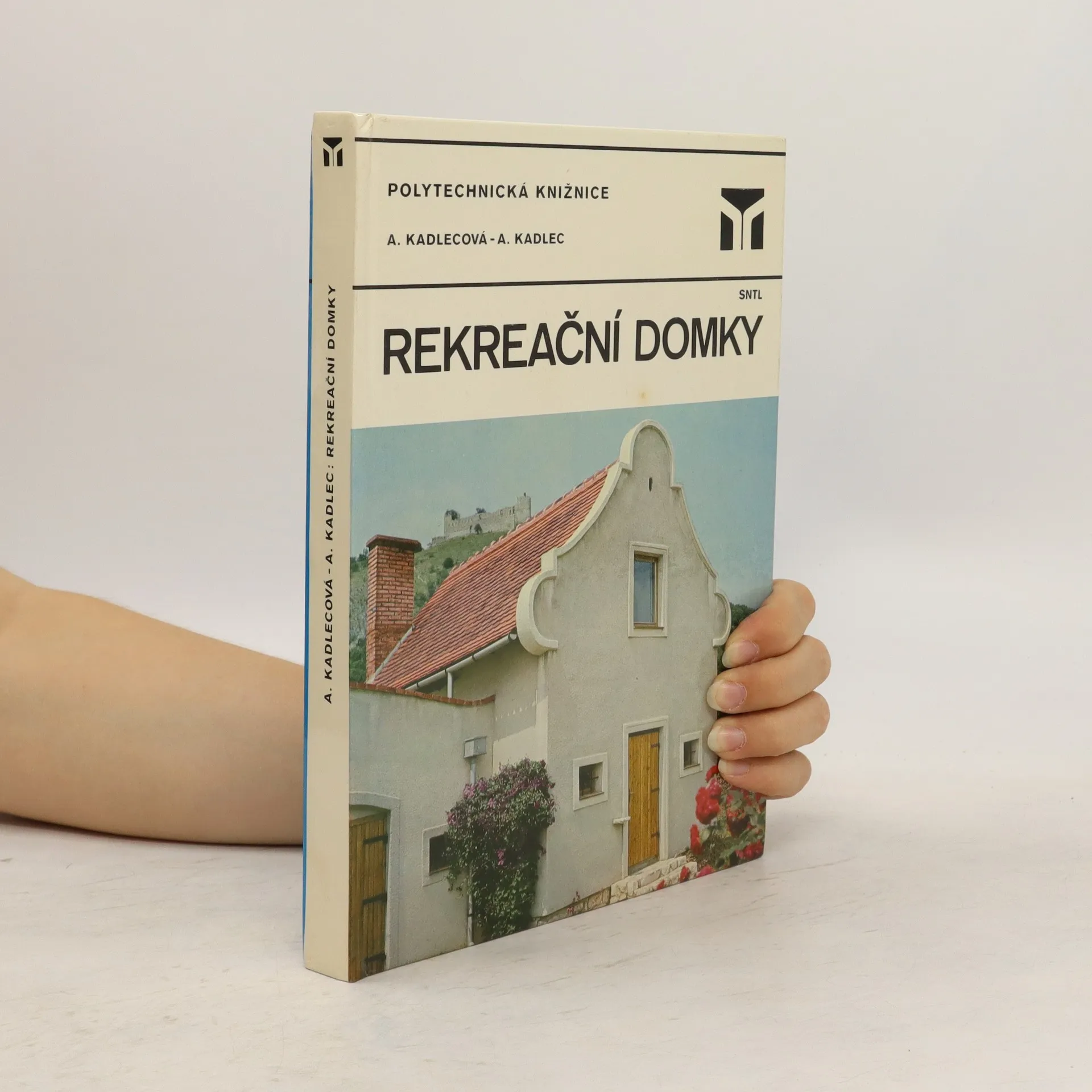 Rekreační domky - Anna Kadlecová, Alex Kadlec - knihobot.cz