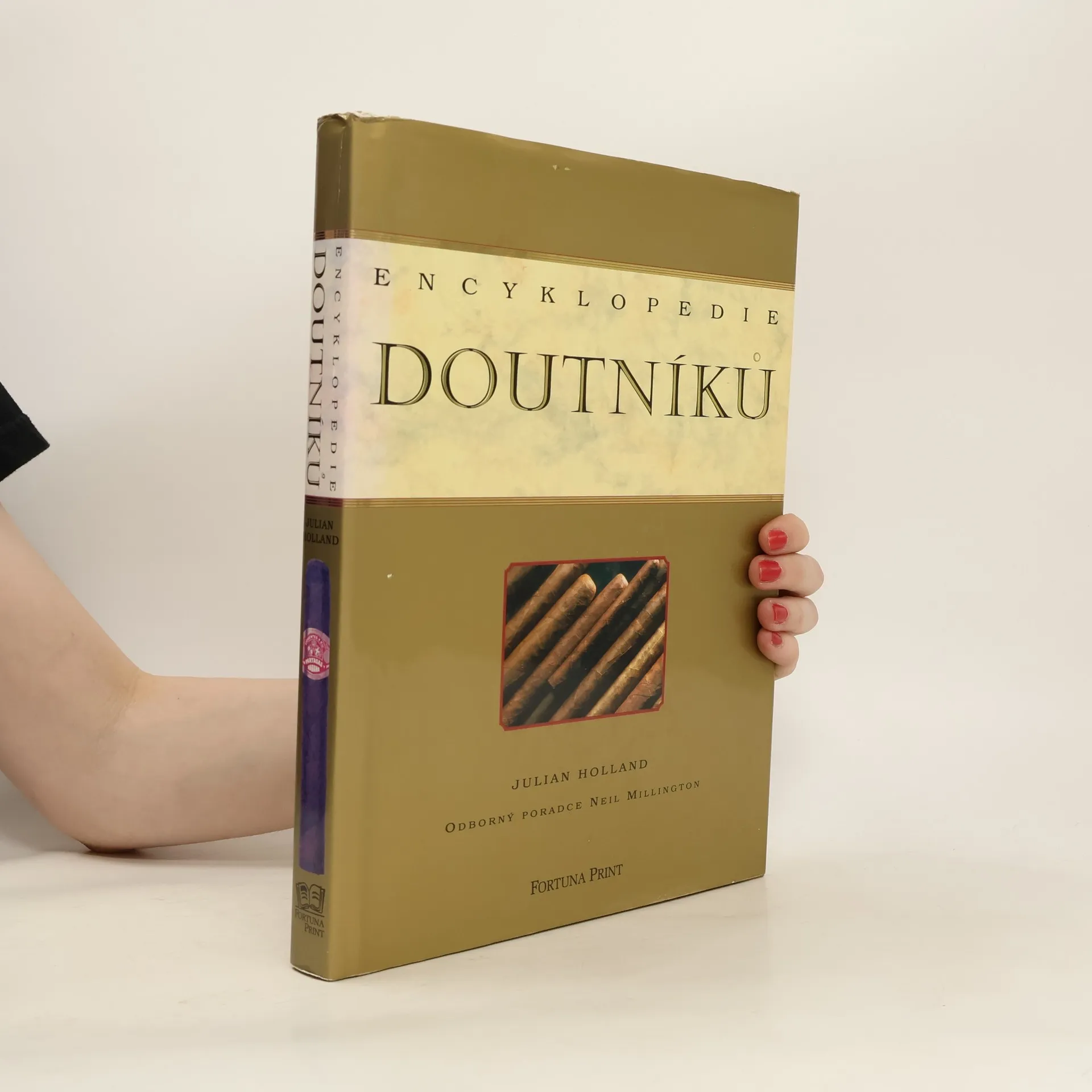 Encyklopedie doutníků - Julian Holland, Neil Millington - knihobot.cz