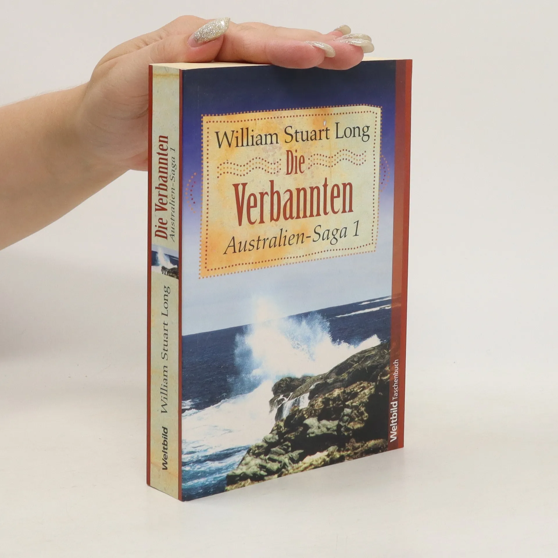 Australien-Saga 1. Die Verbannten - William Stuart Long - knihobot.cz