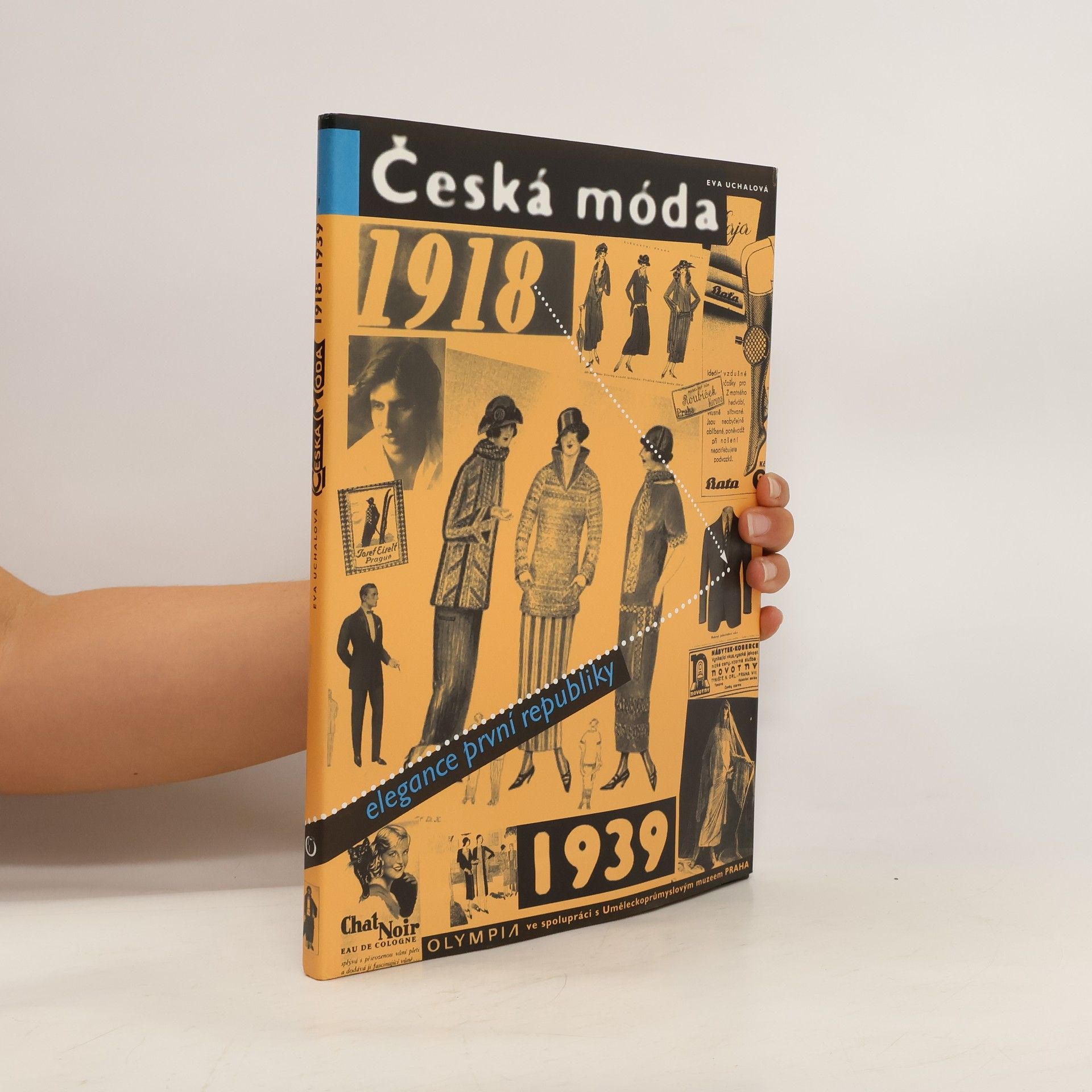 Česká móda, 1918-1939 : Elegance první republiky - Eva Uchalová ...