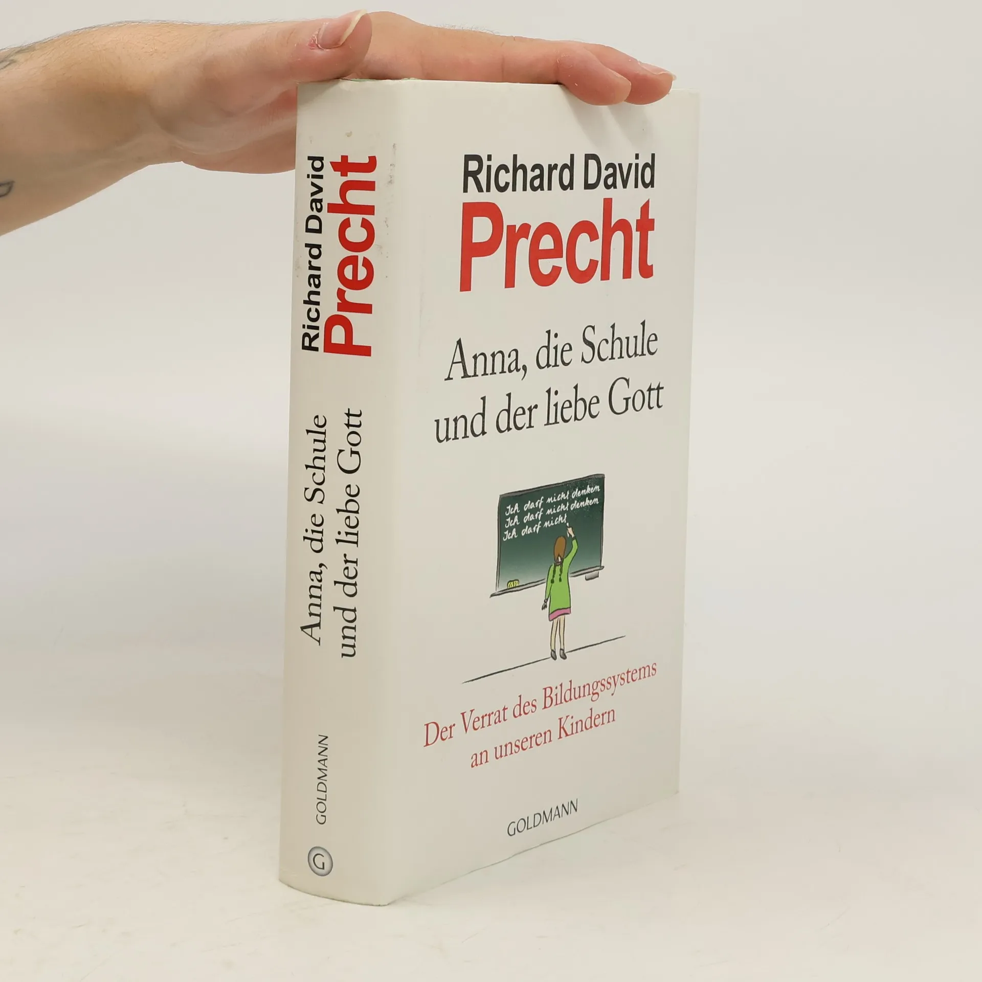 Anna, die Schule und der liebe Gott - Richard David Precht - knihobot.cz