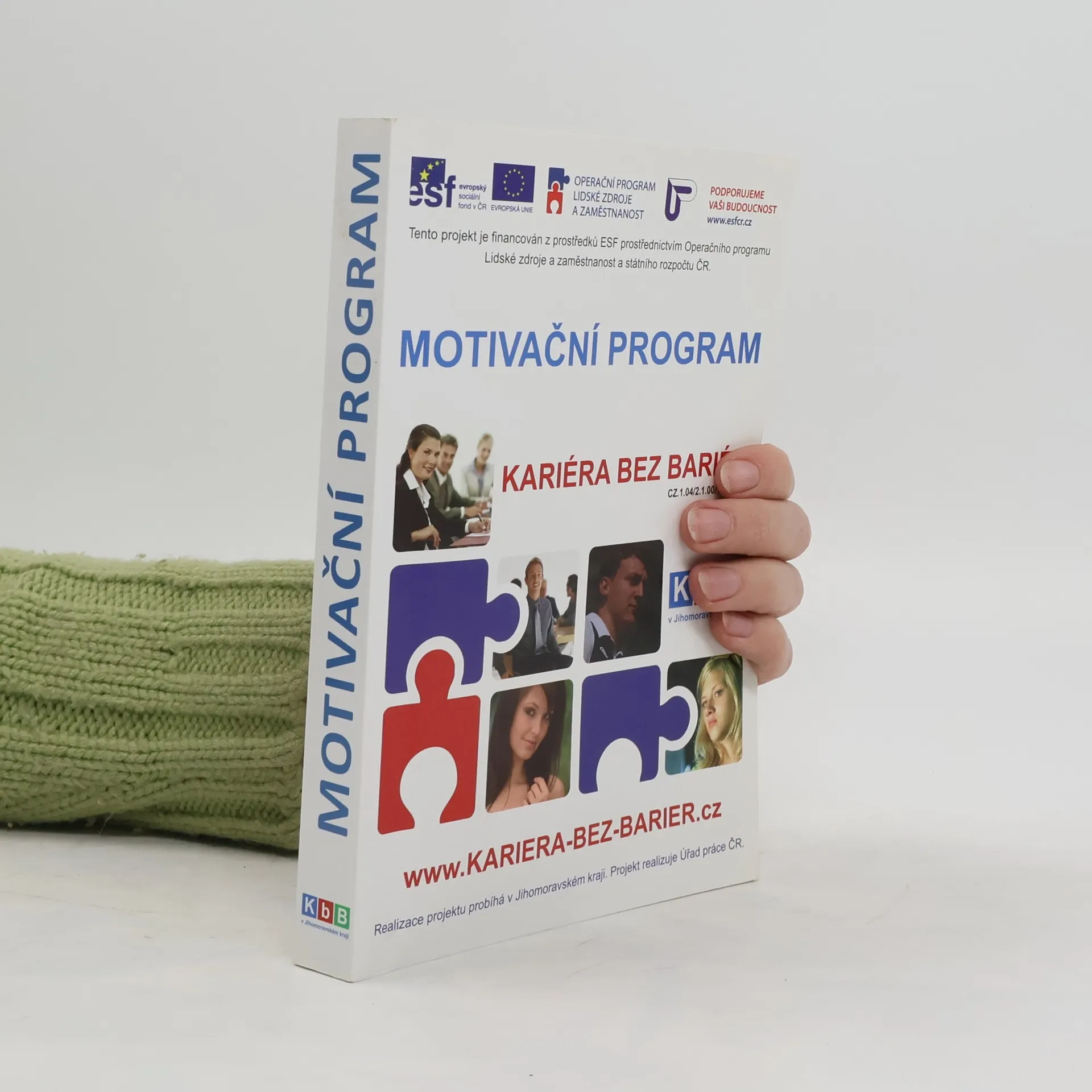 Motivační program. Kariéra bez bariér - kolektiv - knihobot.cz