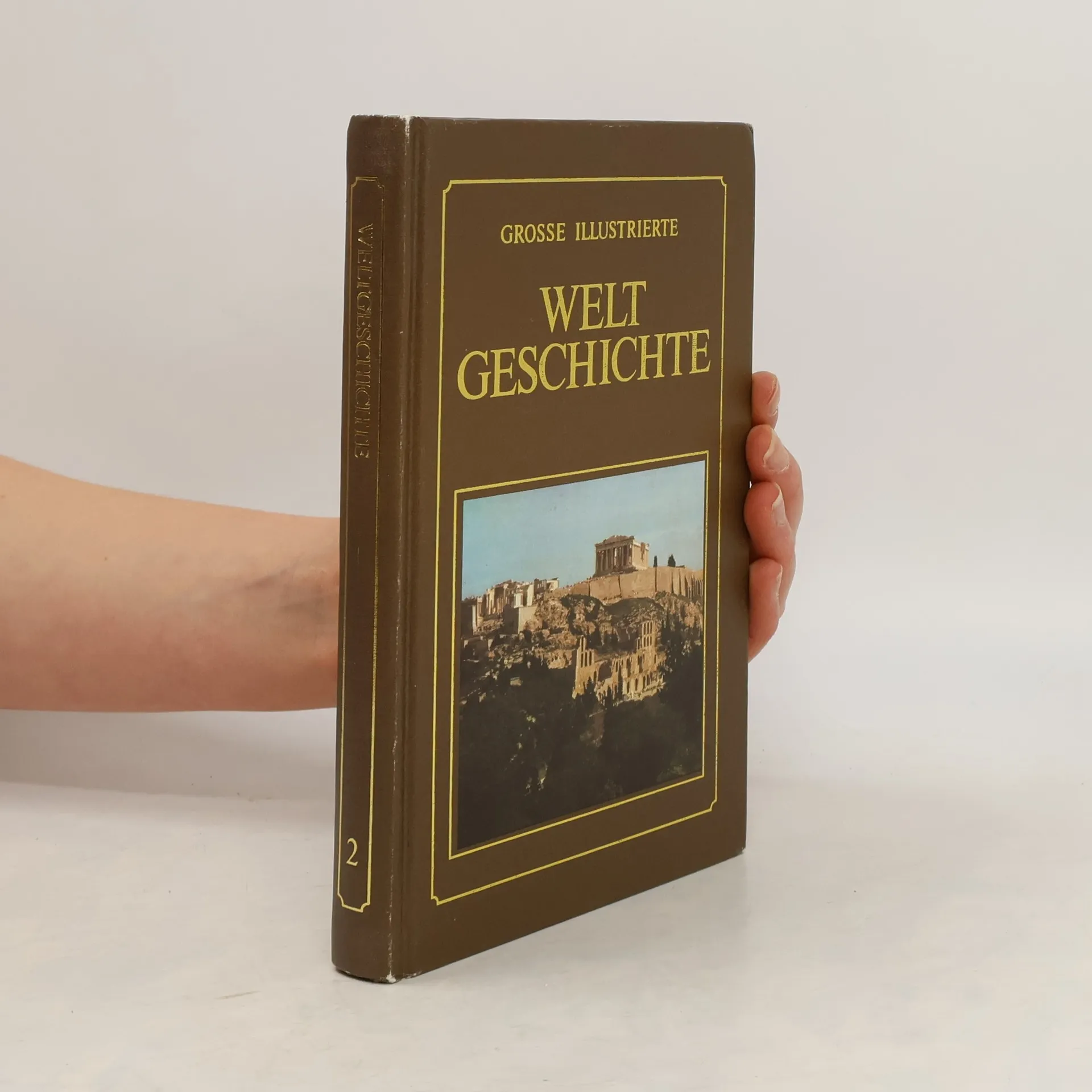 Grosse Illustrierte Welt Geschichte 2 - kolektiv - knihobot.cz