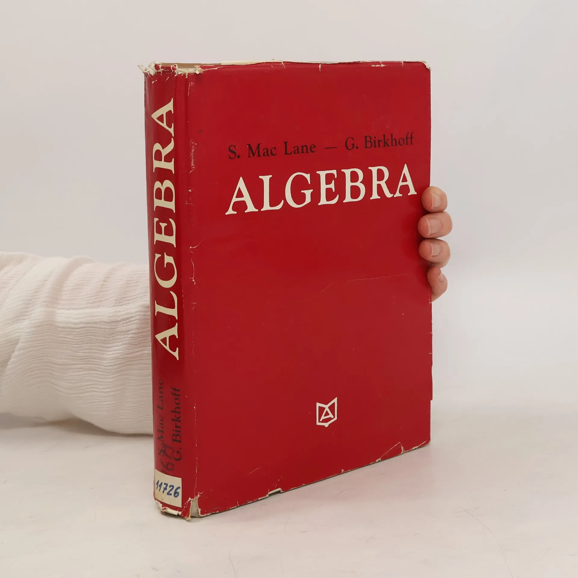 Algebra - S. Mac Lane, Garrett Birkhoff - knihobot.cz