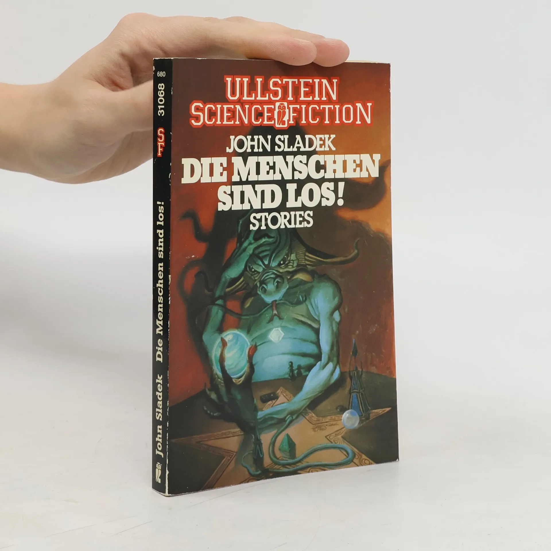 Die Menschen Sind Los! - John Thomas Sladek - knihobot.cz