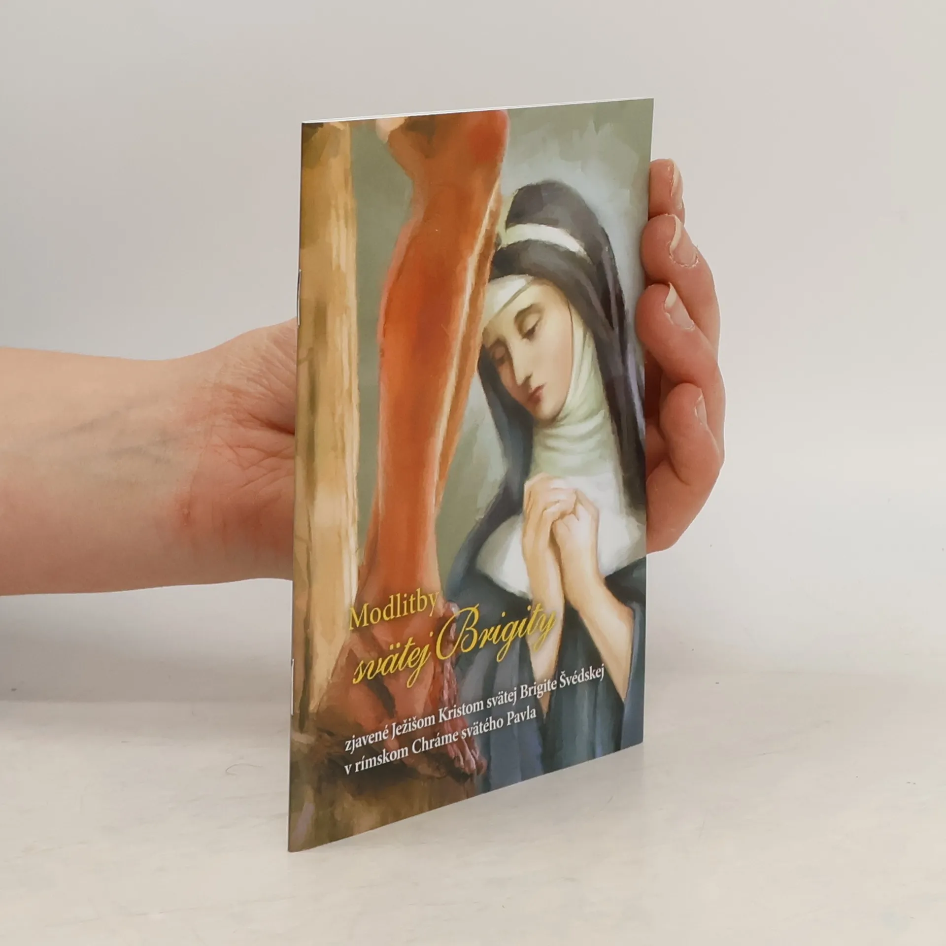 Modlitby svätej Brigity - kolektiv - knihobot.cz