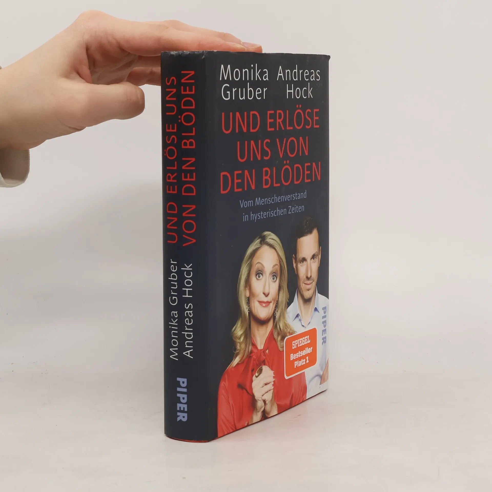 Und erlöse uns von den Blöden - Monika Gruber, Andreas Hock - knihobot.cz