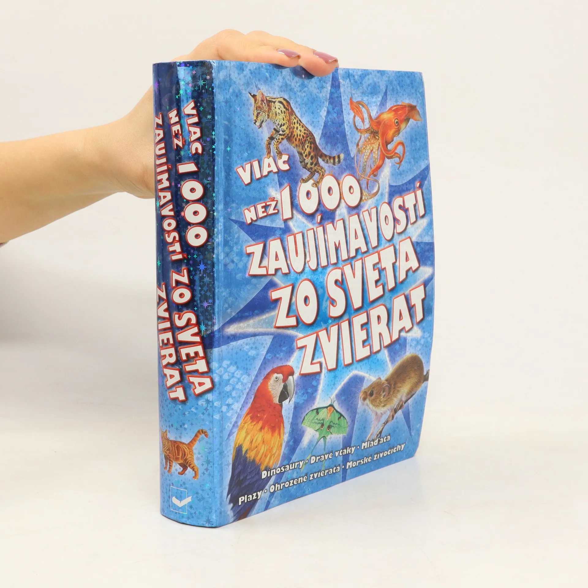 Viac než 1000 zuajímavostí zo sveta zvierat - kolektiv - knihobot.cz