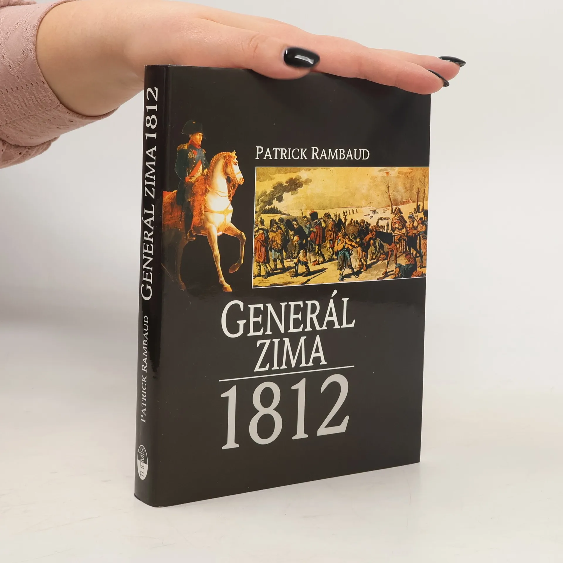 Generál zima 1812 - Patrick Rambaud - knihobot.cz