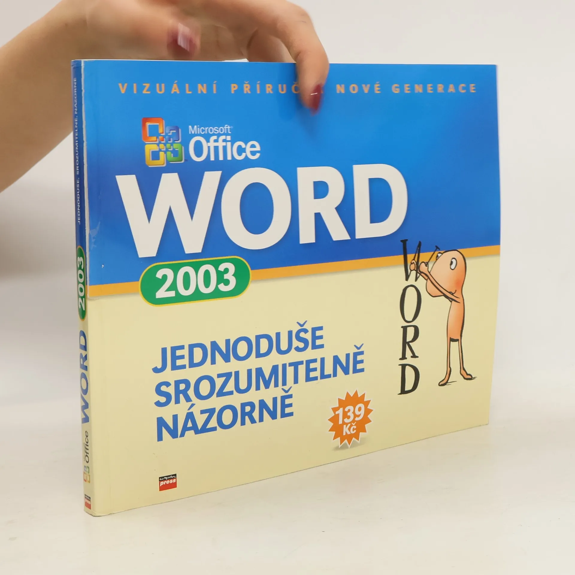 Microsoft Office Word 2003. Jednoduše, srozumitelně, názorně - Autorenkollektiv - bookbot.de