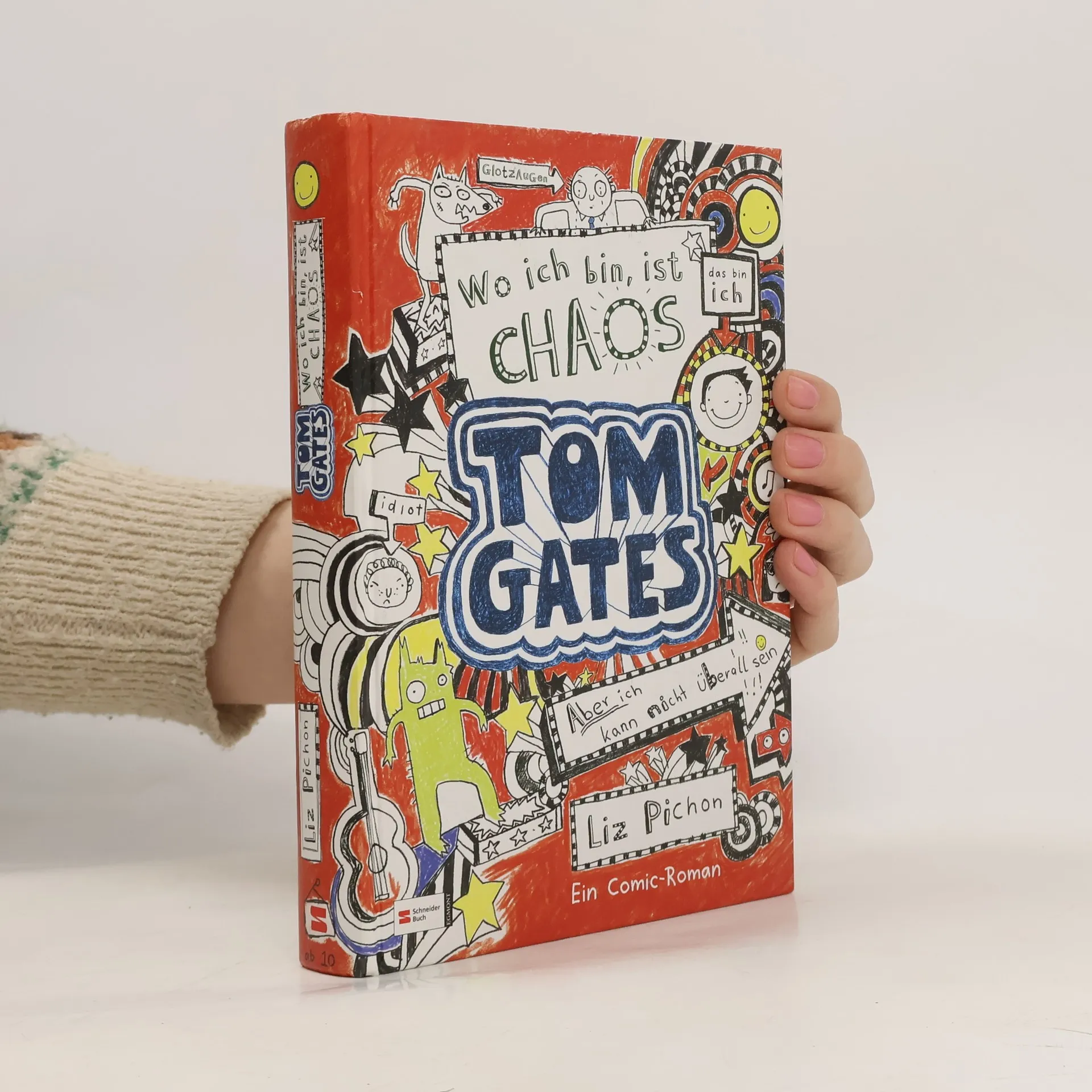 Tom Gates, Band 01: Wo ich bin, ist Chaos - aber ich kann nicht überall ...