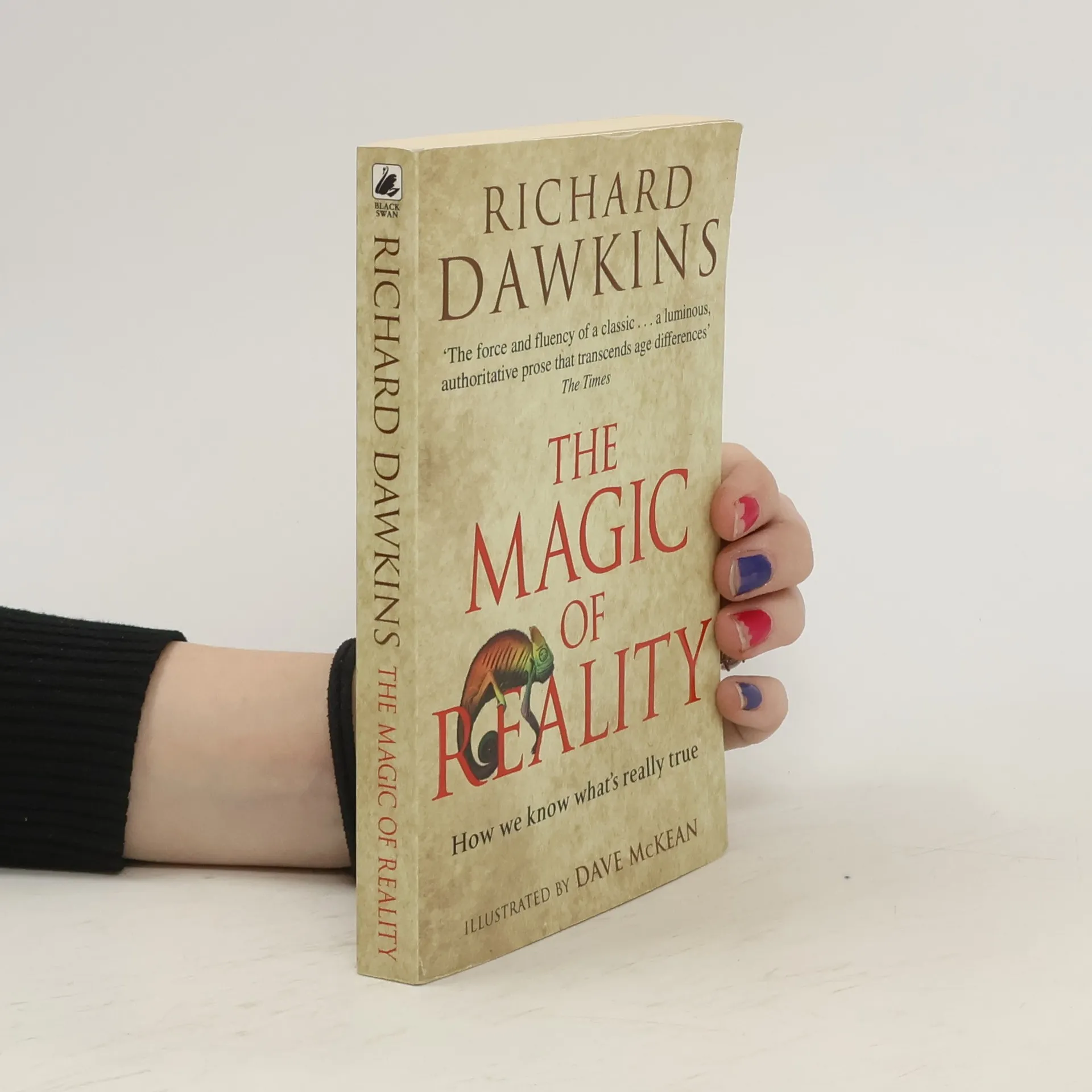 The magic of reality : how we know what's really true - Richard Dawkins ...