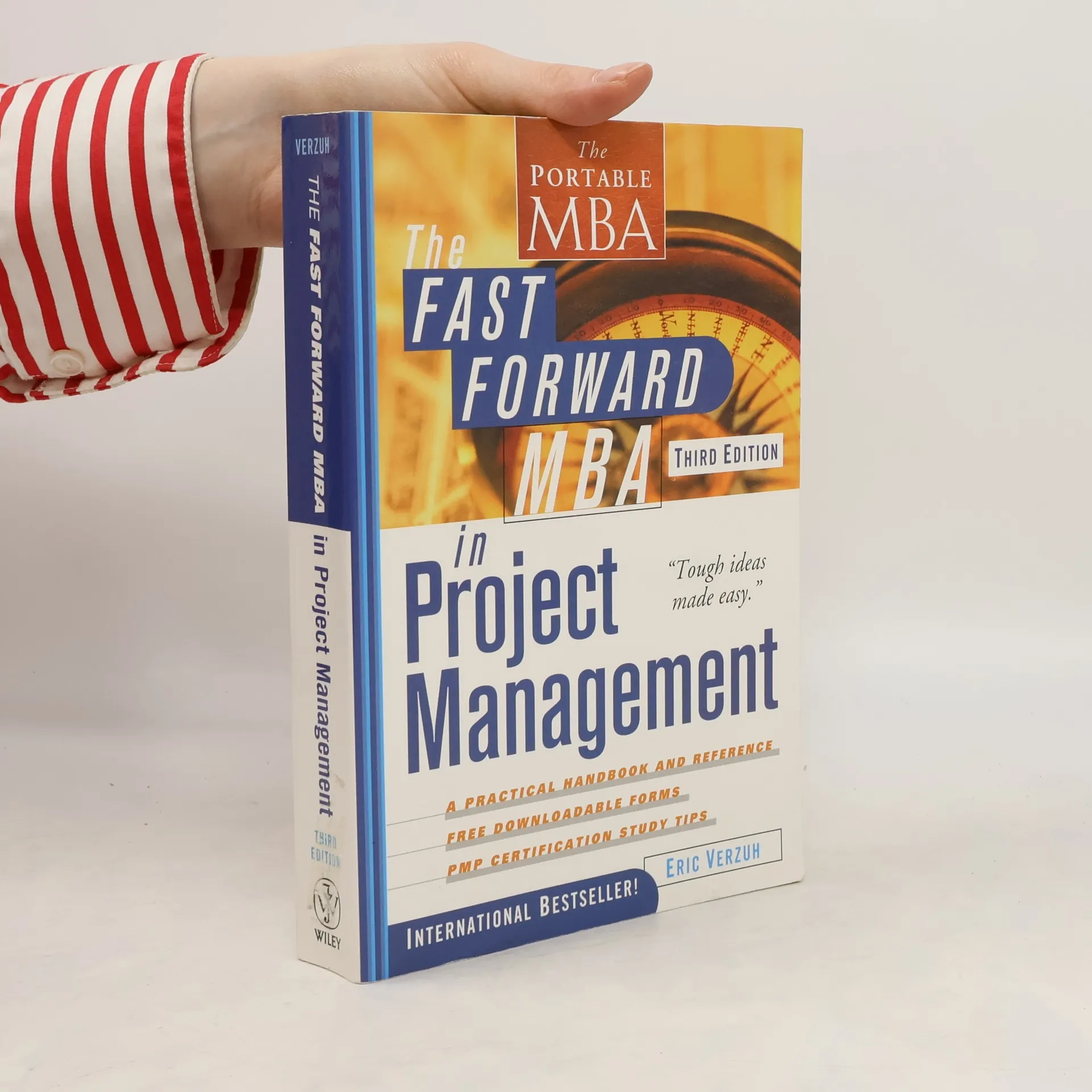 The Fast Forward MBA in Project Management - Eric Verzuh - knihobot.cz
