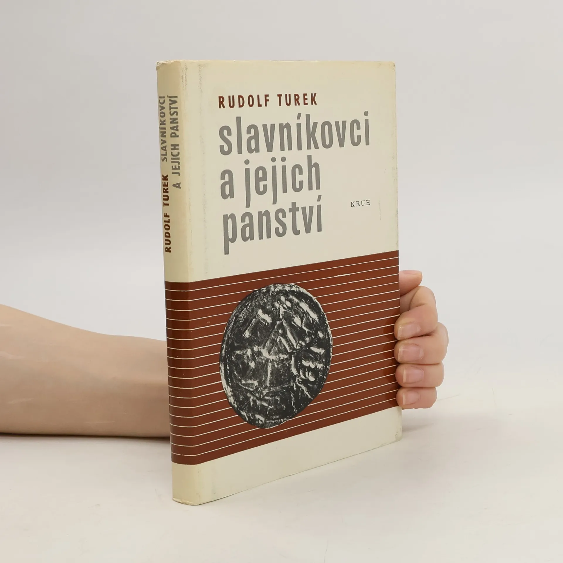 Slavníkovci a jejich panství - Rudolf Turek, Josef Martinovský ...