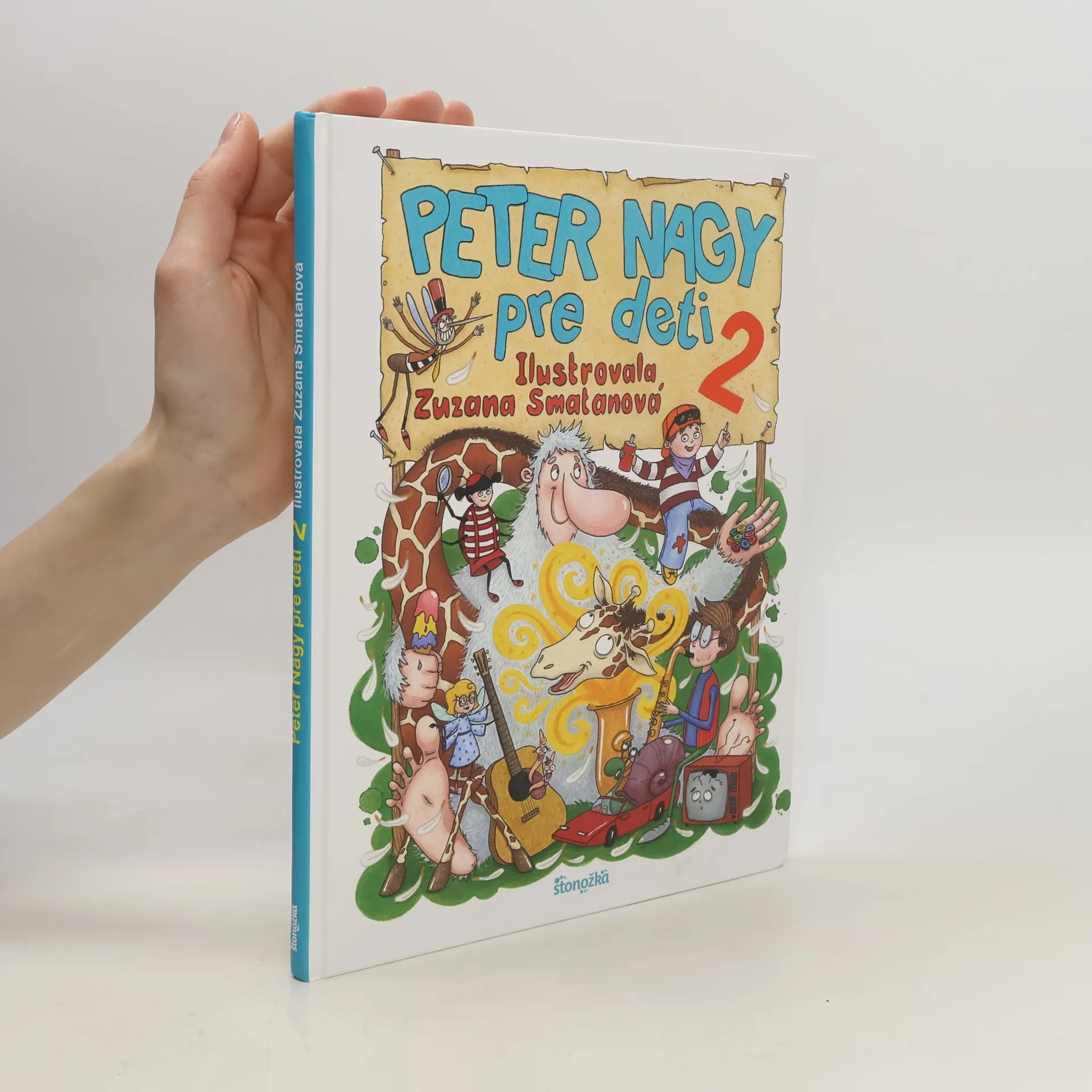 Peter Nagy pre deti 2 - Peter Nagy, Zuzana Smatanová - knihobot.cz