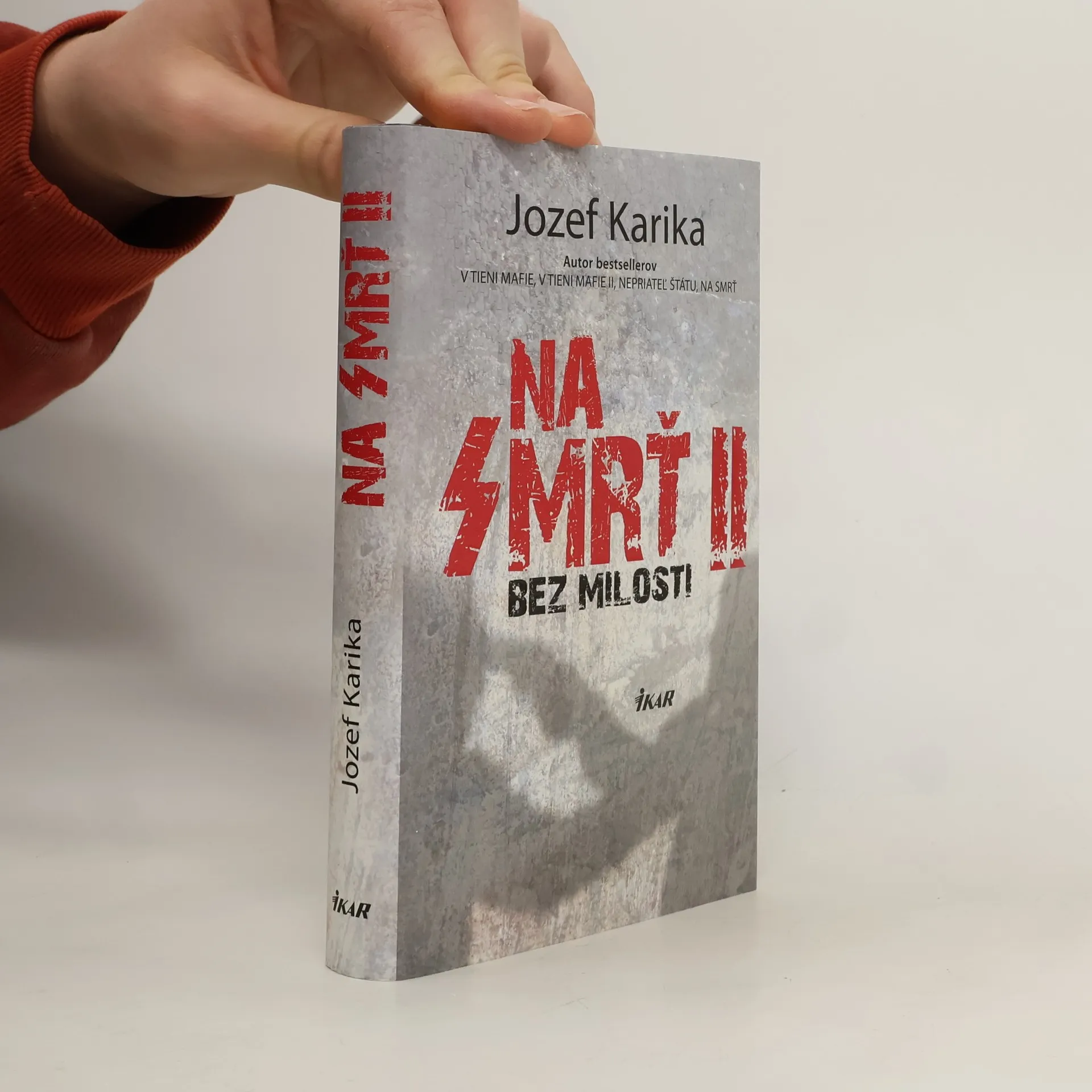 Na smrť II. - Bez milosti - Jozef Karika - knihobot.cz