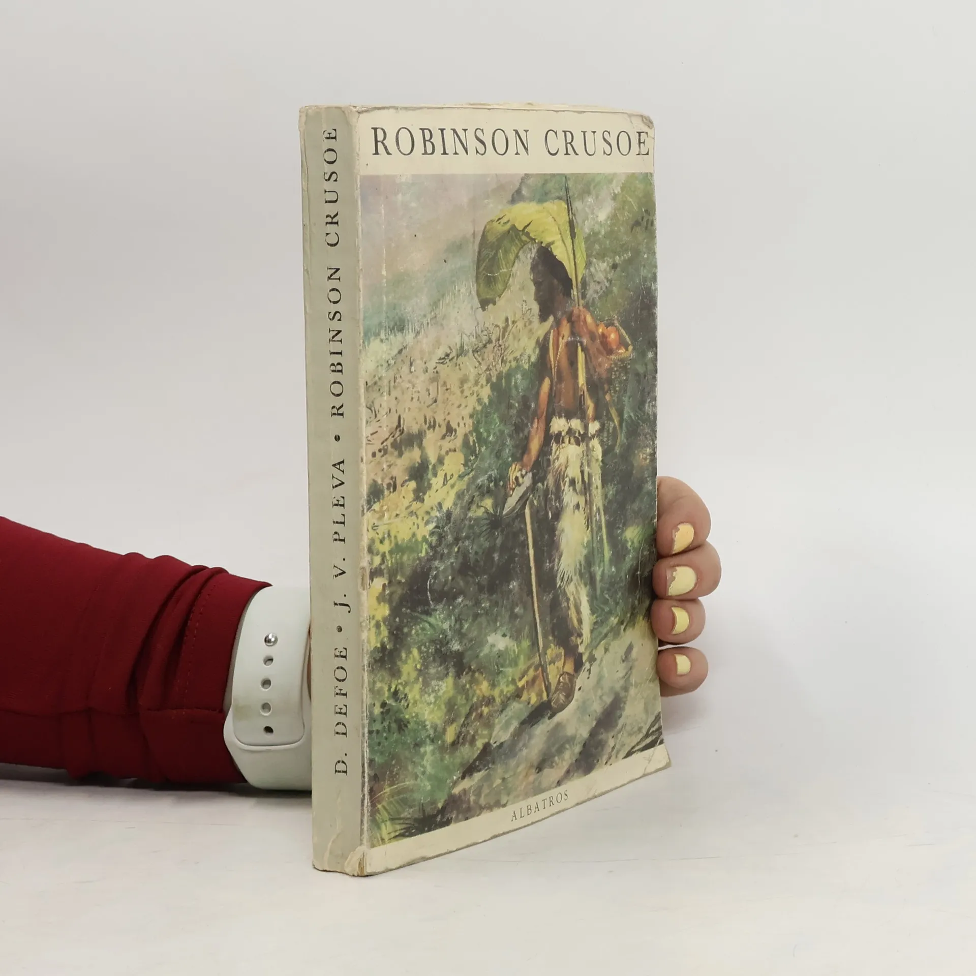 Robinson Crusoe - Josef Věromír Pleva, Daniel Defoe, Zdeněk Burian ...