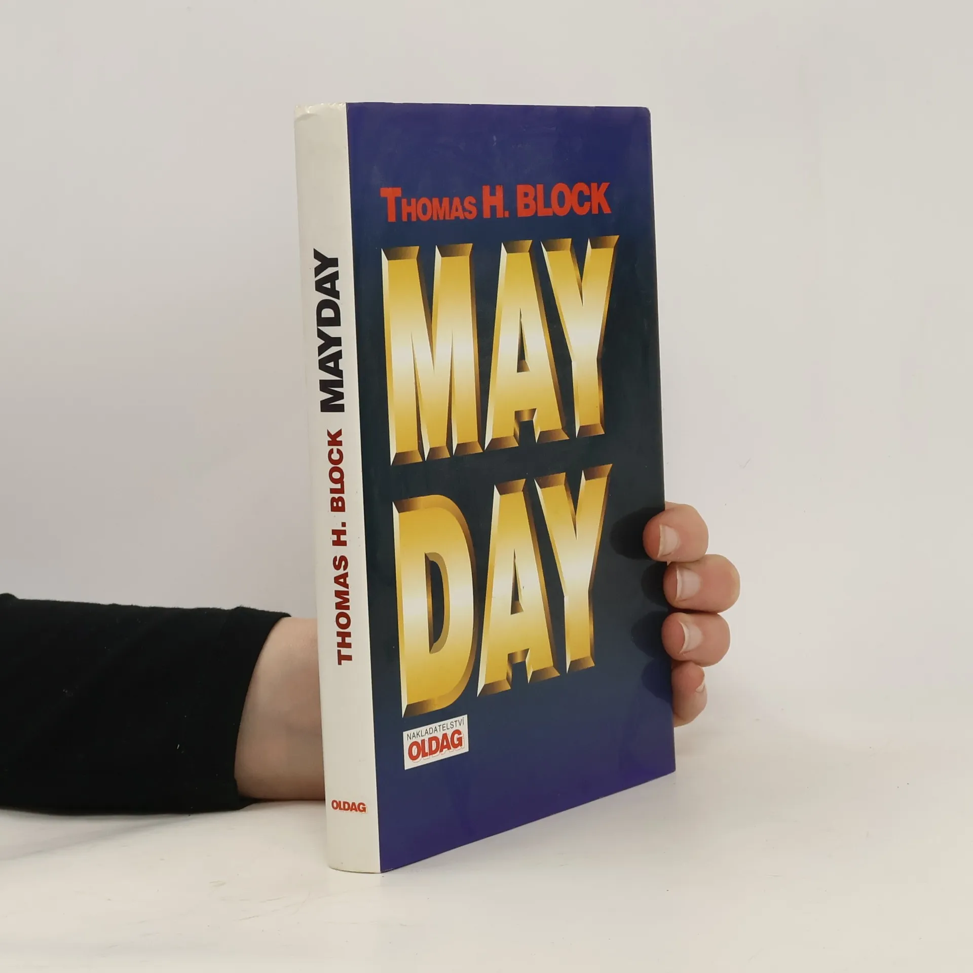 Mayday - Thomas Block, Zdeněk Hron - knihobot.cz