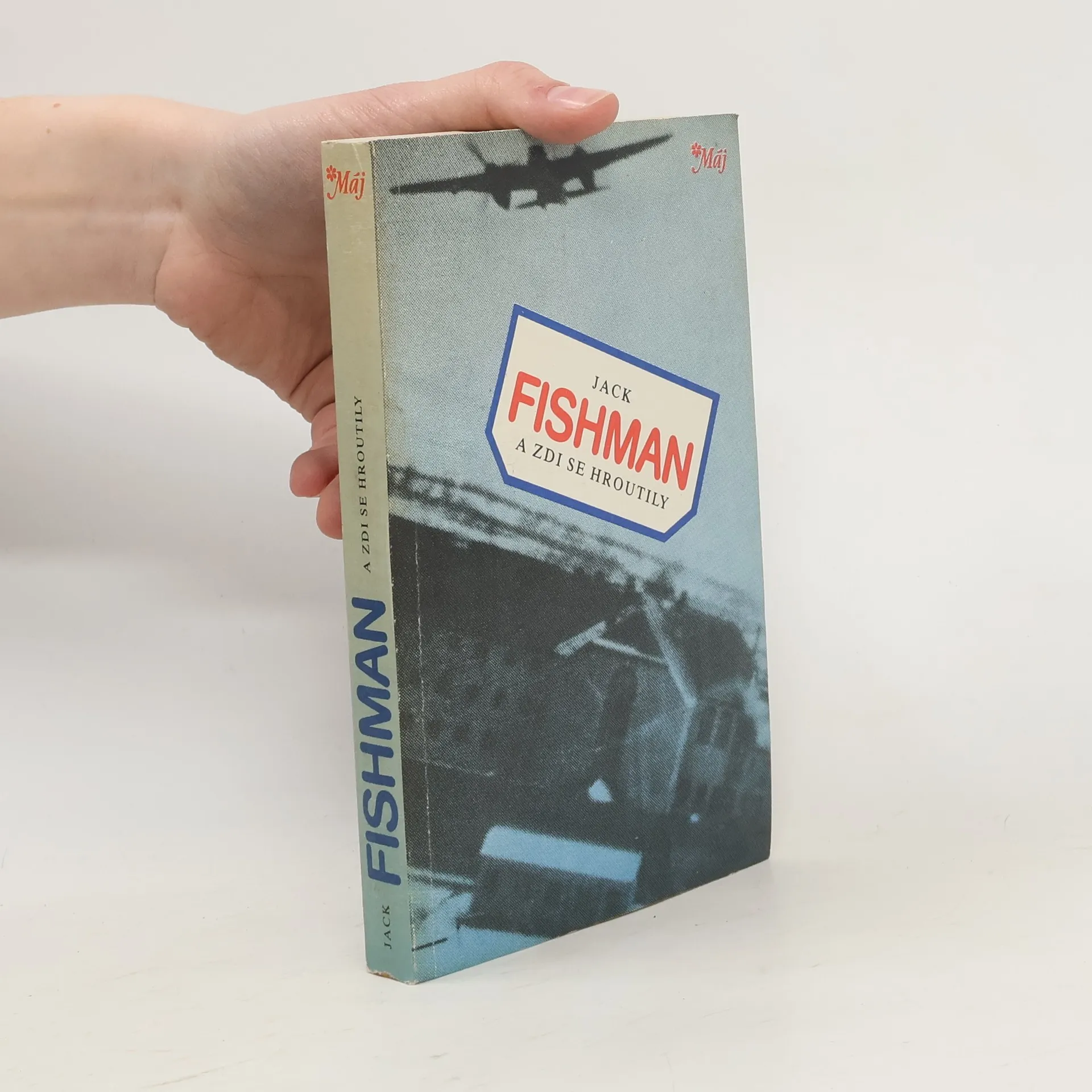 A zdi se hroutily - Jack Fishman - knihobot.cz