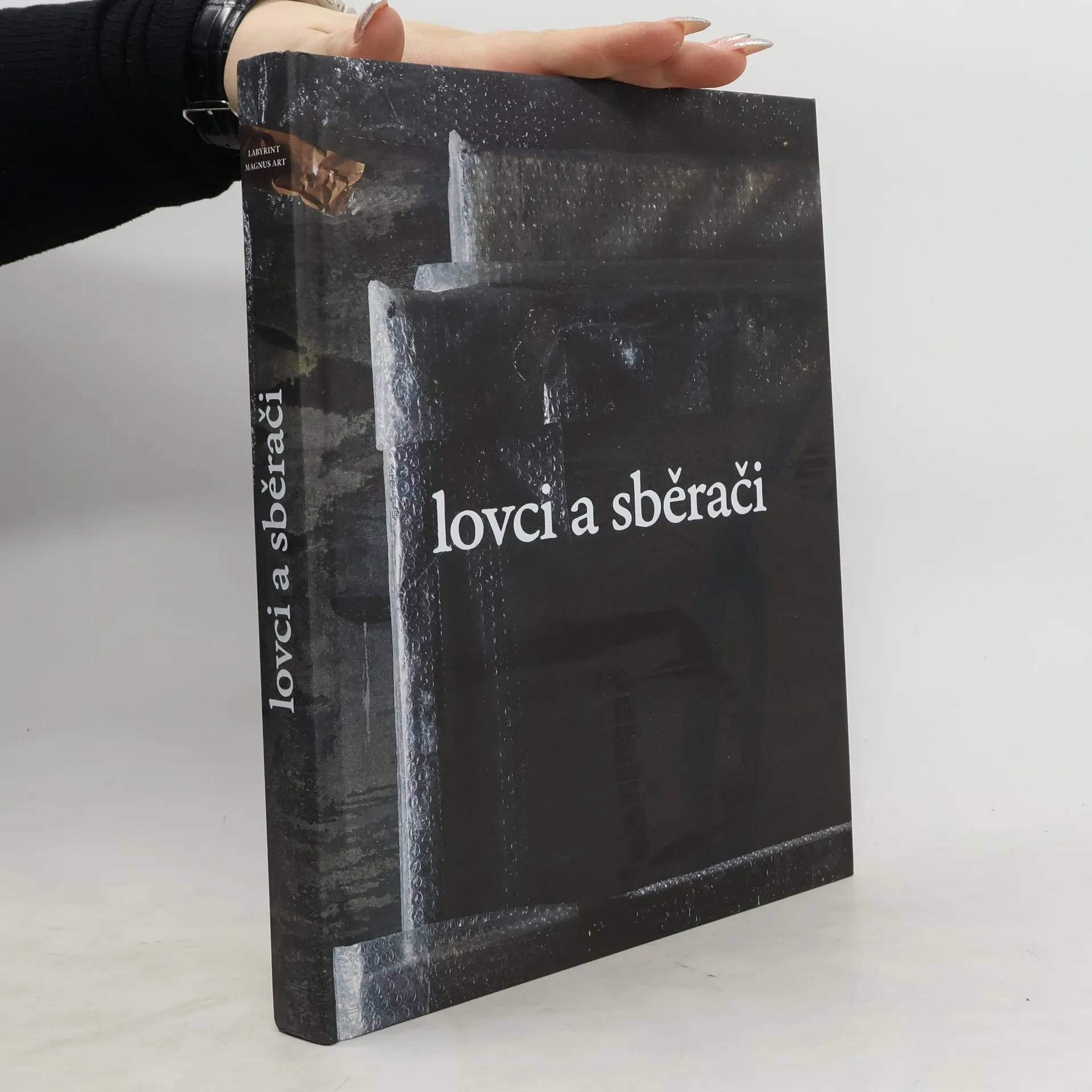 Lovci a sběrači - kolektiv - knihobot.cz