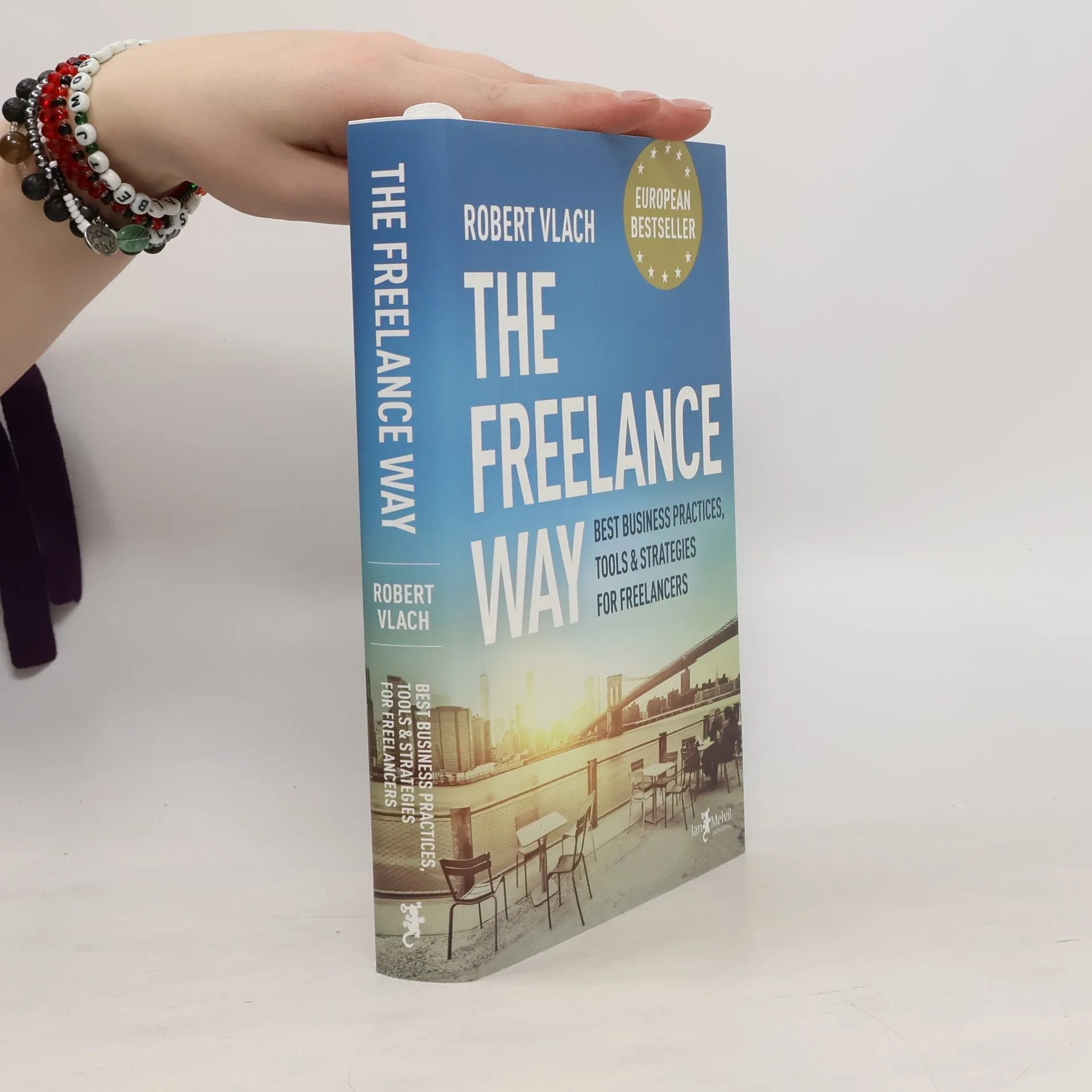 The Freelance Way - Robert Vlach - knihobot.cz