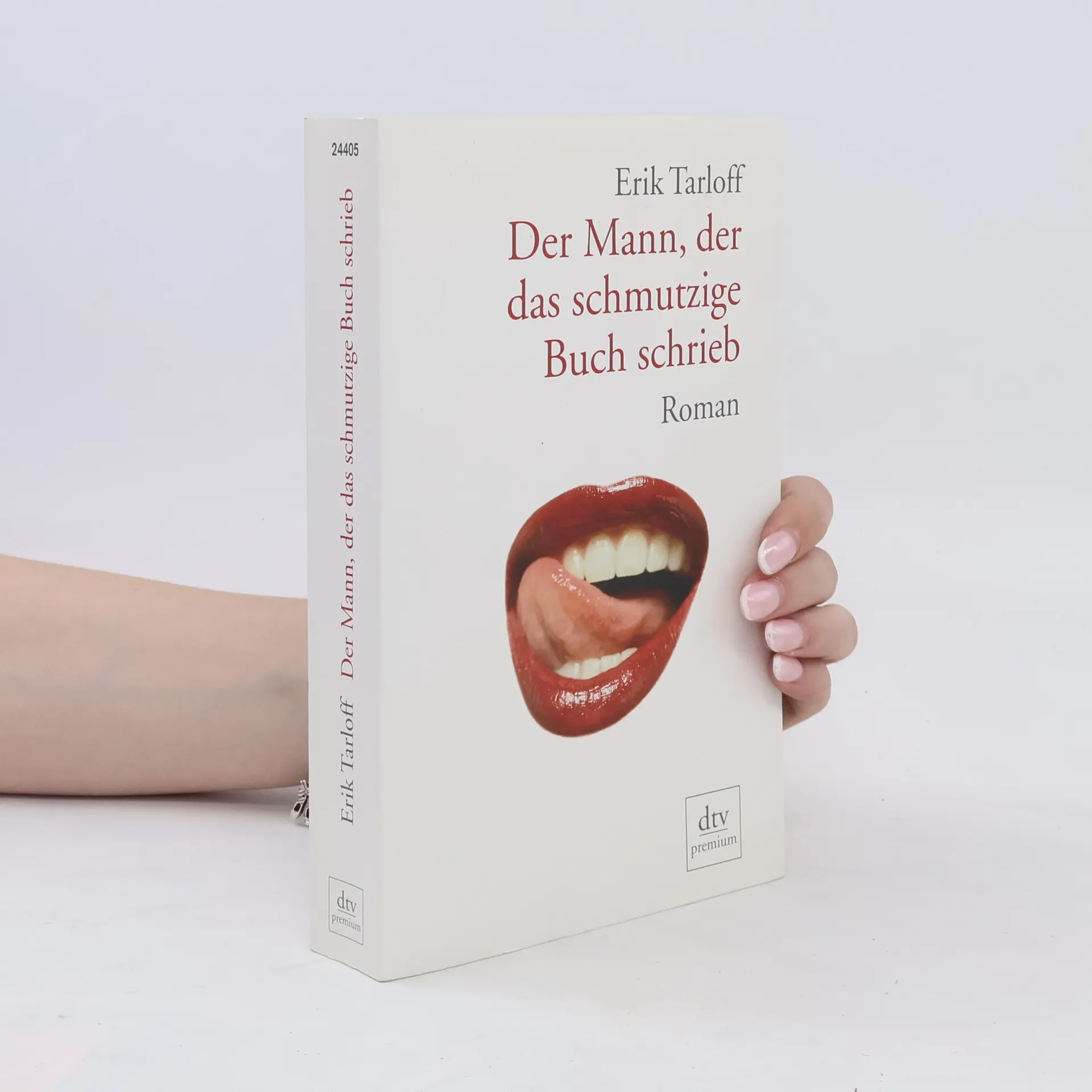 Der Mann, der das schmutzige Buch schrieb - Erik Tarloff - knihobot.cz