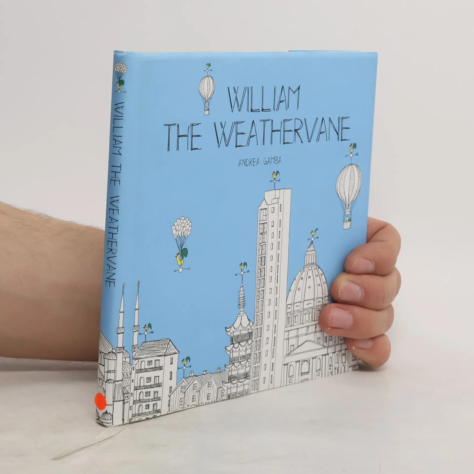 William the Weathervane - Andrea Gamba - knihobot.cz