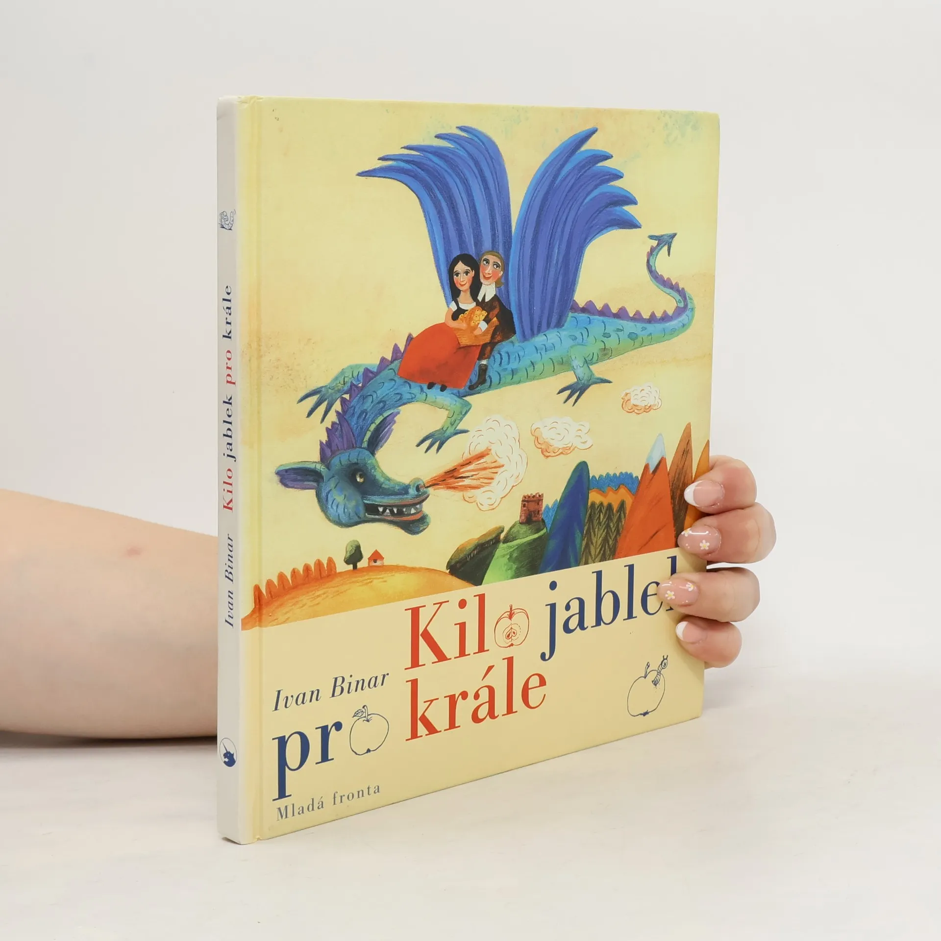 Kilo jablek pro krále - Ivan Binar - knihobot.cz