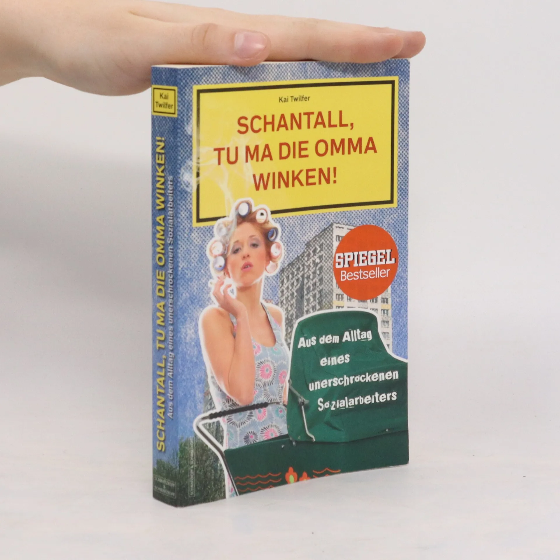 Schantall, tu ma die Omma winken! - Kai Twilfer - knihobot.cz