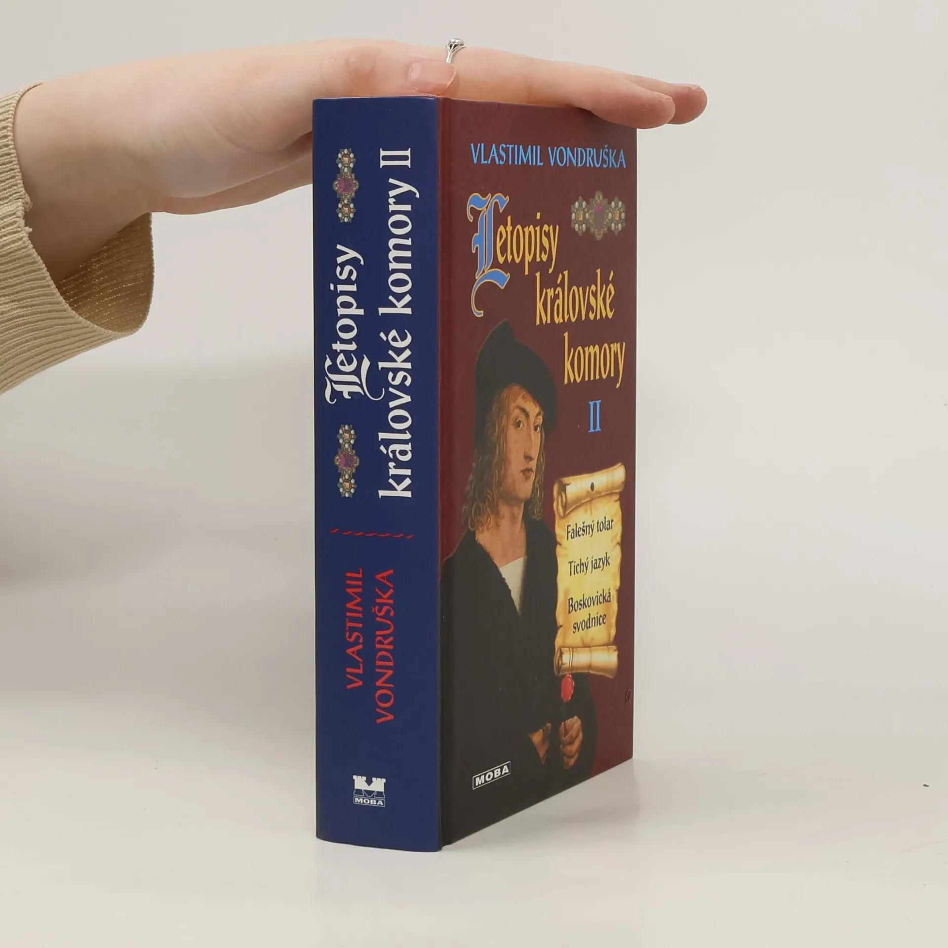 Letopisy královské komory II. Falešný tolar. Tichý jazyk. Boskovická svodnice - Vlastimil ...