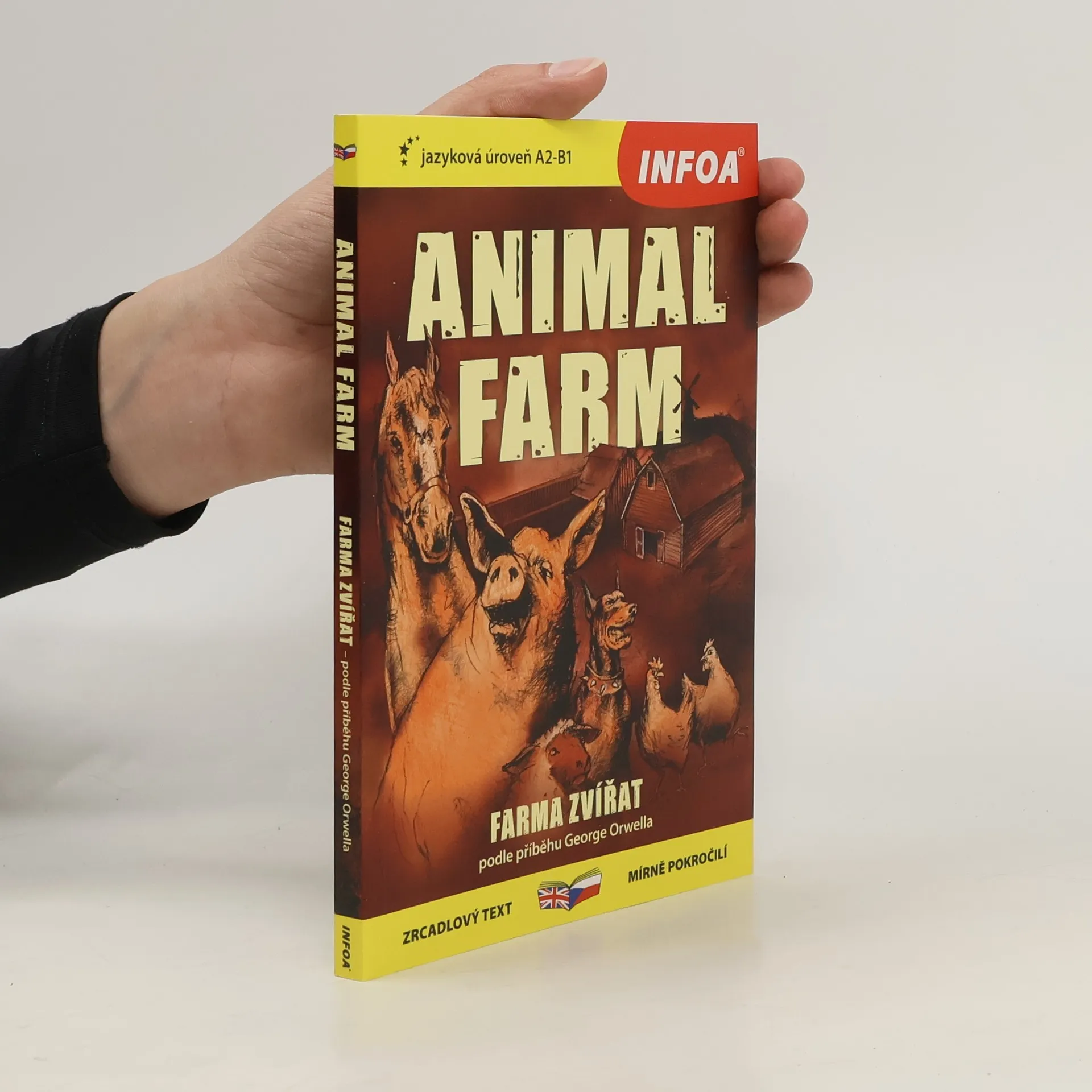 Animal farm. Farma zvířat - George Orwell, Nick Gerrard, Edita Kovalová ...