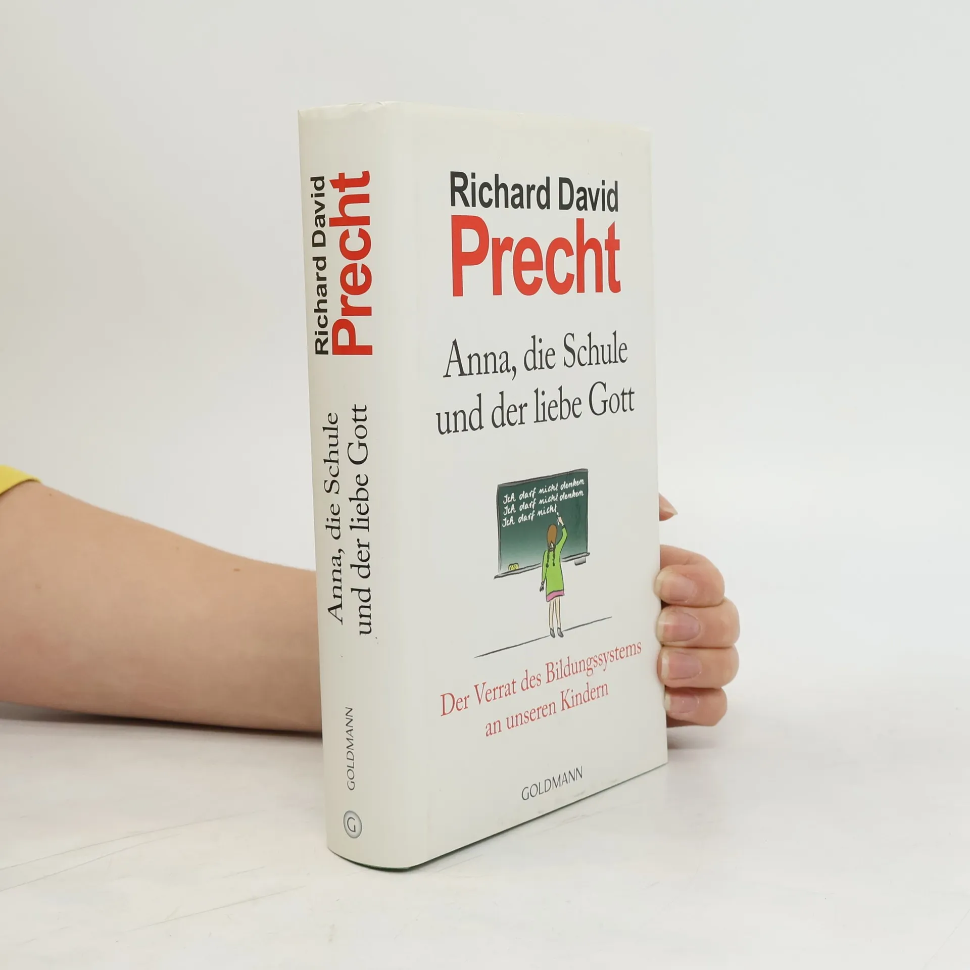 Anna, die Schule und der liebe Gott - Richard David Precht - knihobot.cz