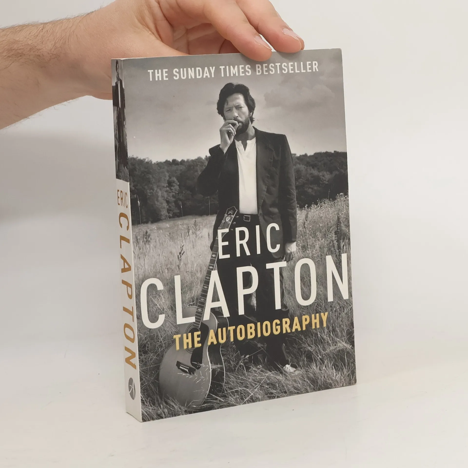 Eric Clapton The Autobiography Eric Clapton Christopher Simon Eric Clapton The Autobiography Eric Clapton Christopher Simon