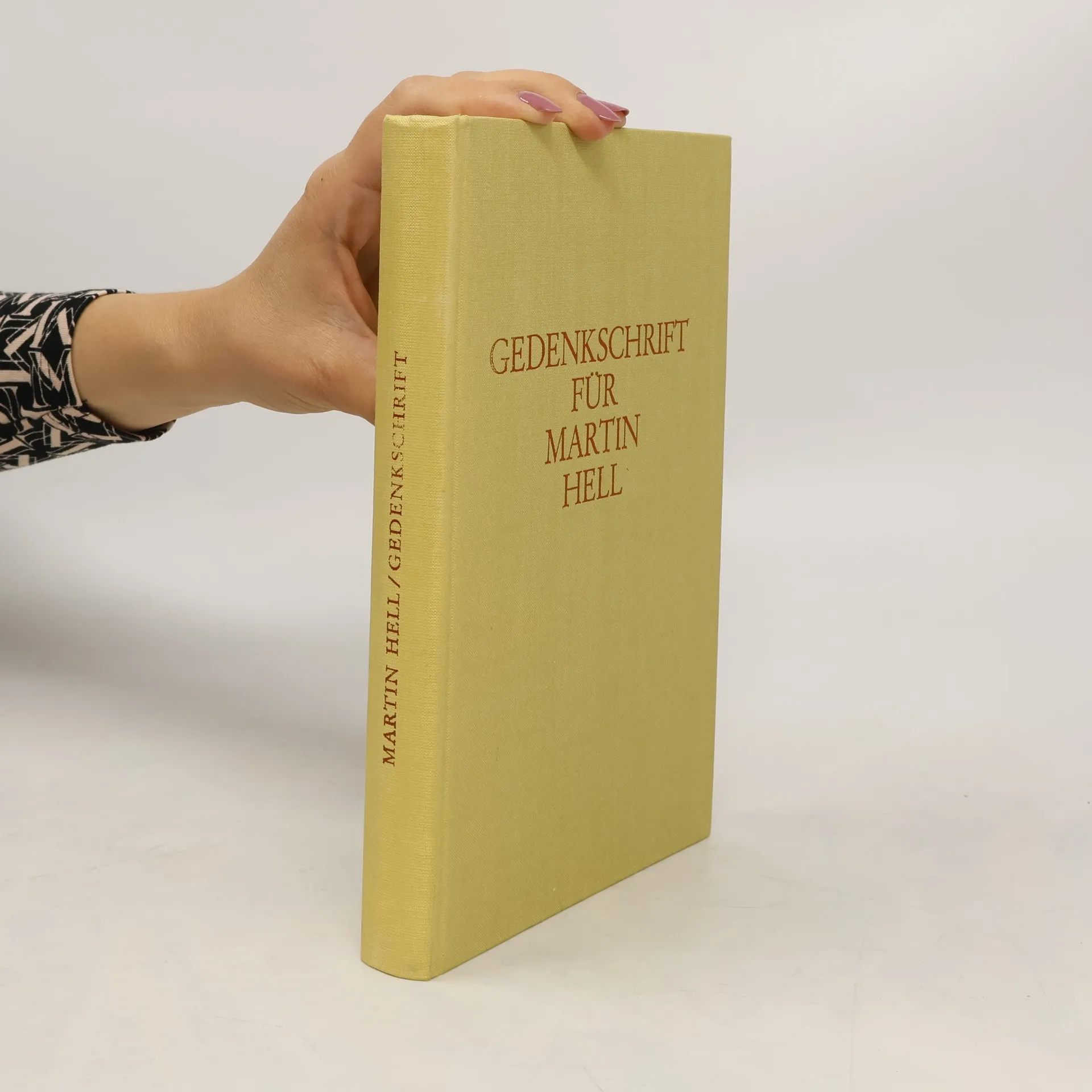 Gedenkschrift für Martin Hell - Martin Hell - knihobot.cz