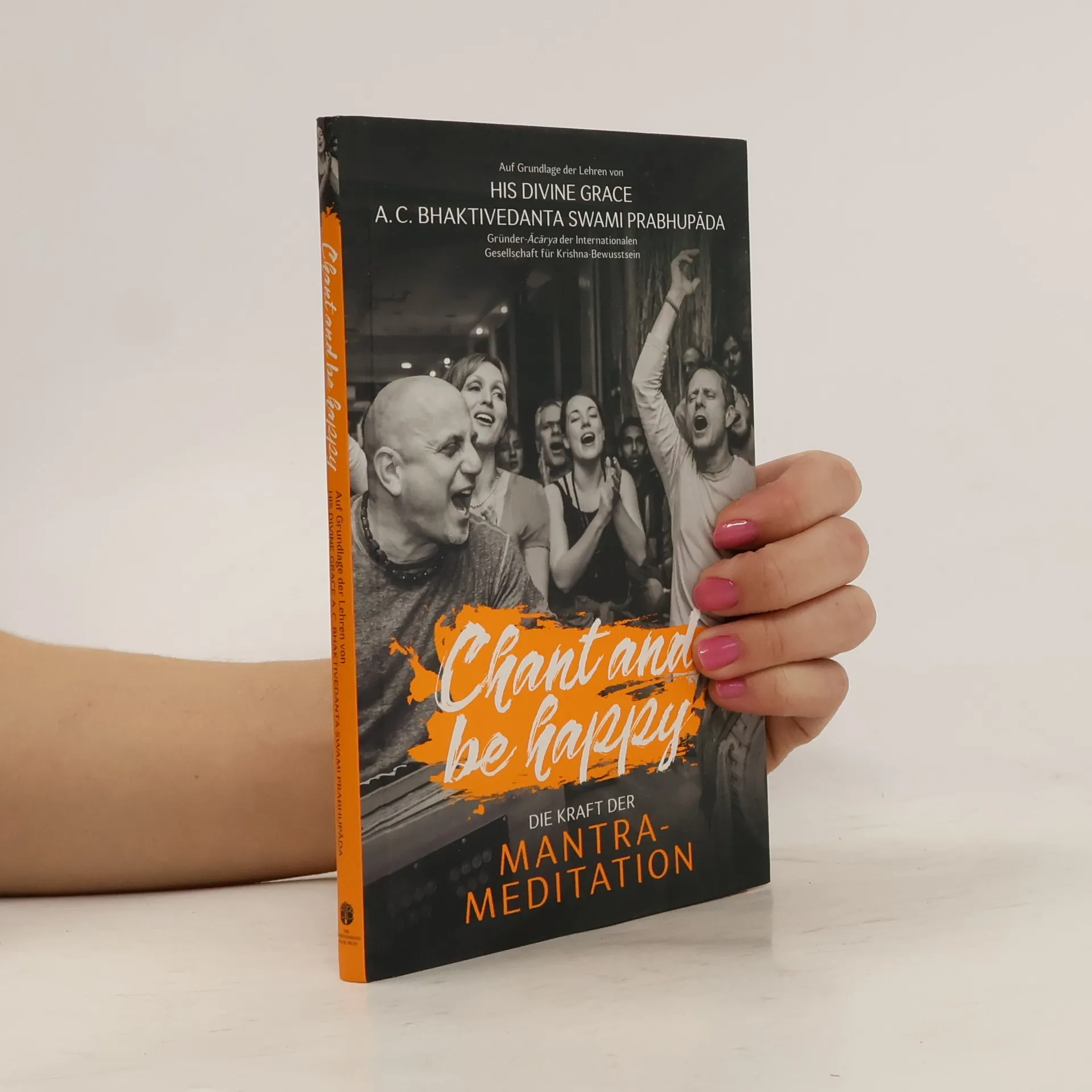 Chant and be happy - kolektiv - knihobot.cz