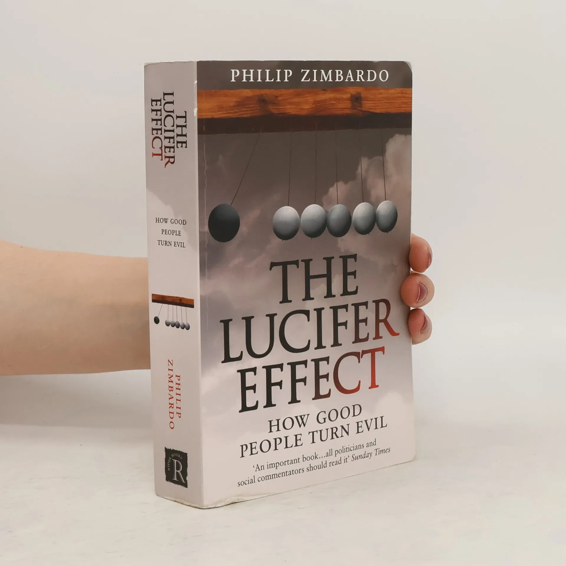 The Lucifer effect. How good people turn evil - Philip Zimbardo ...