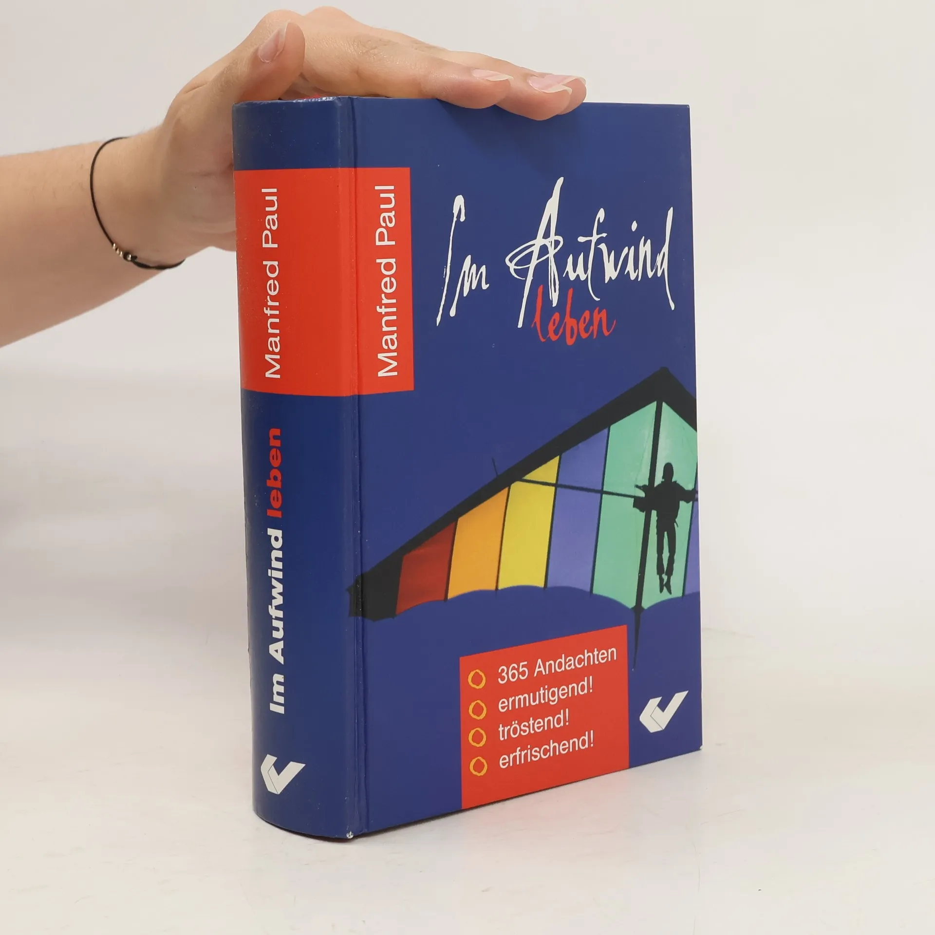 Im Aufwind leben - Manfred Paul - knihobot.cz