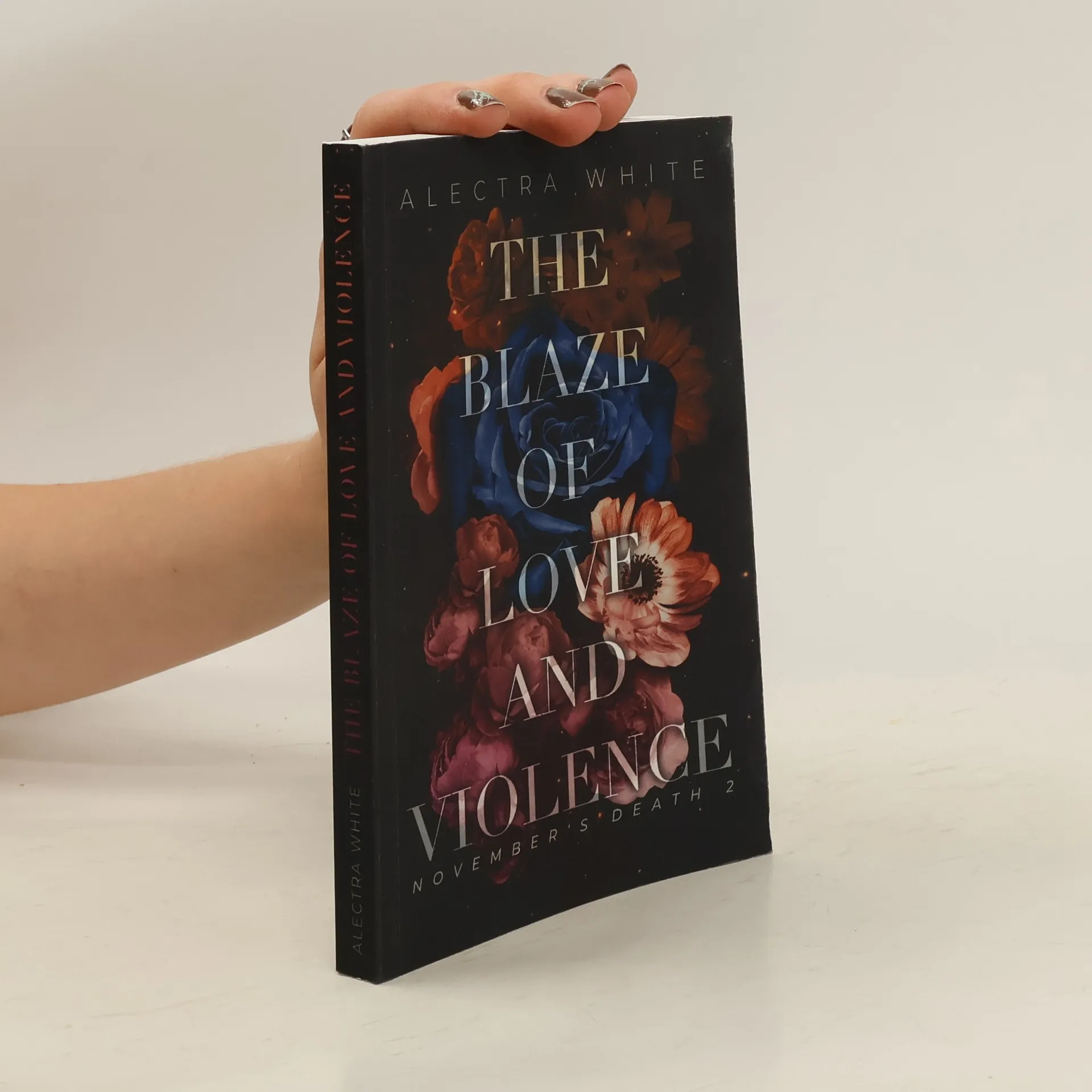 The Blaze of Love and Violence - Alectra White - knihobot.cz