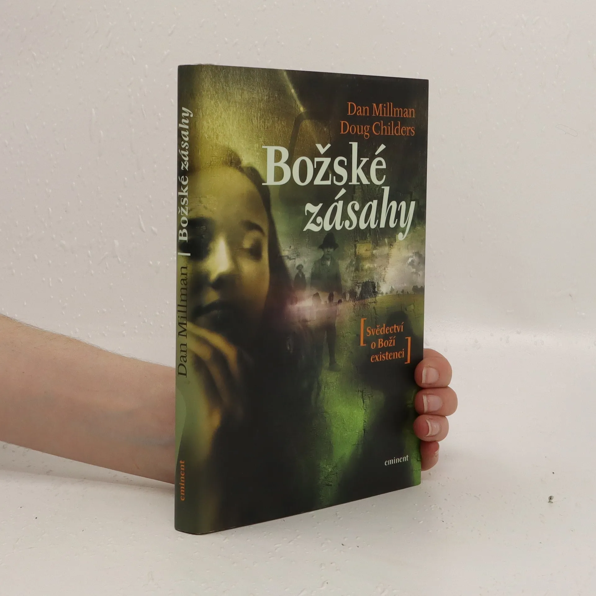 Božské zásahy - Dan Millman, Douglas Childers - knihobot.cz