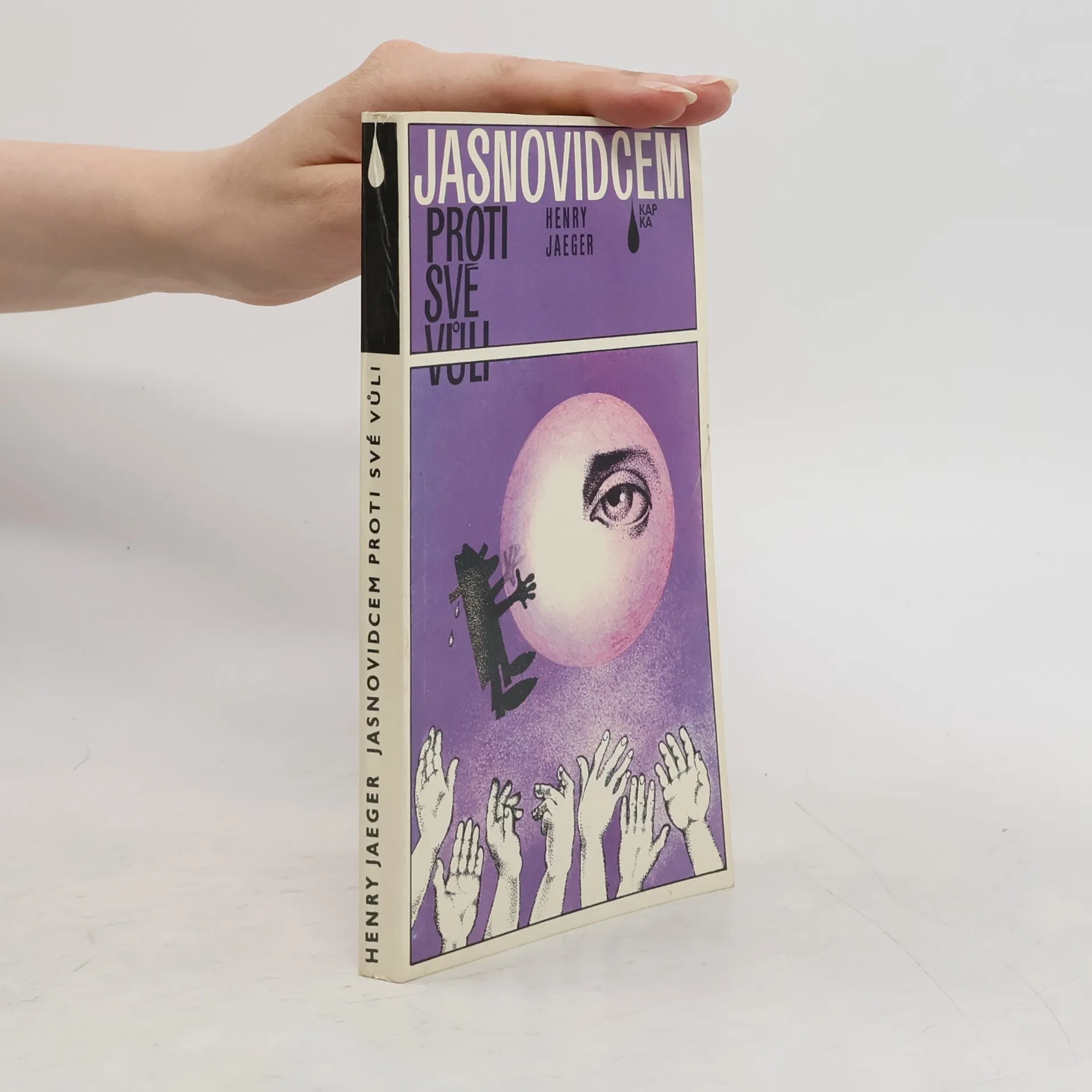 Jasnovidcem proti své vůli - Henry Jaeger - knihobot.cz