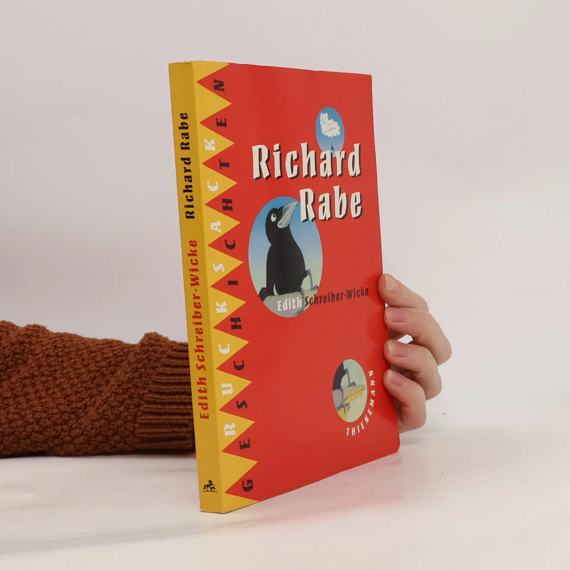 Richard Rabe. Thienemanns Rucksackgeschichten - Edith Schreiber-Wicke ...