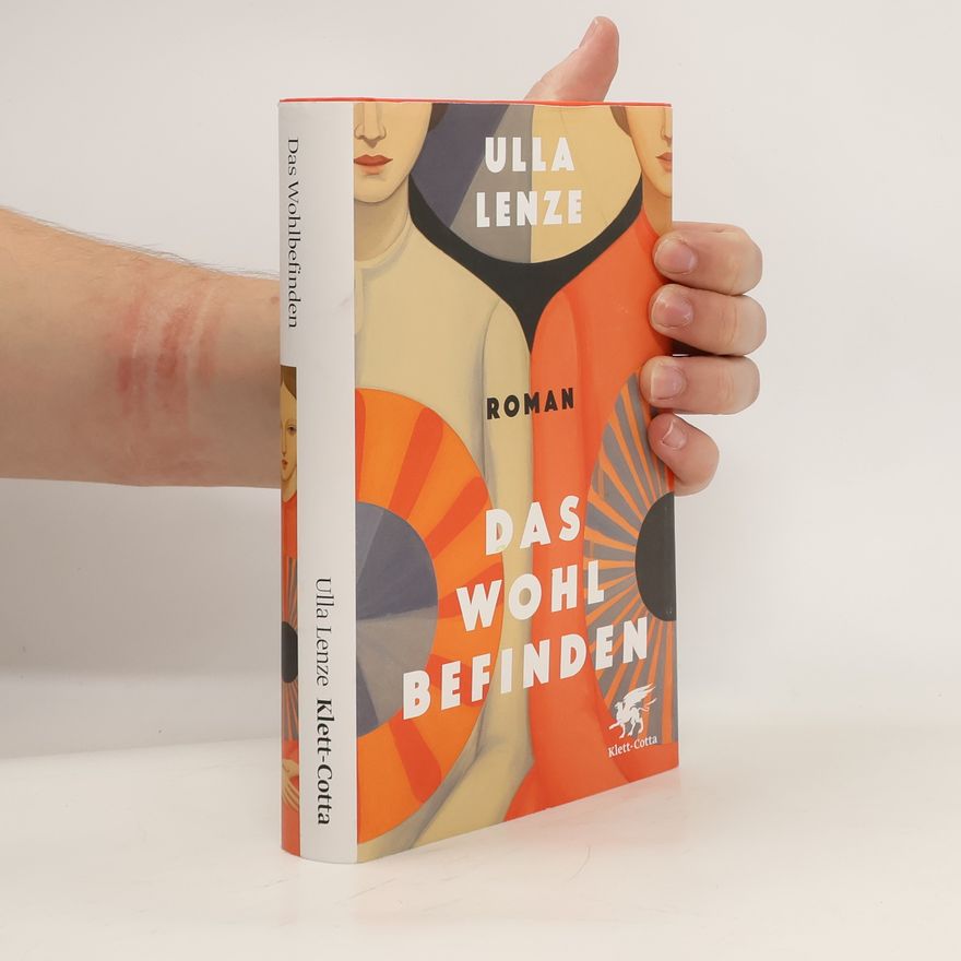 Das Wohlbefinden - Ulla Lenze - bookbot.de